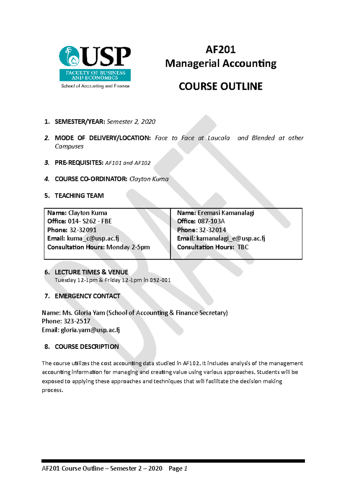 AF201 Course Outline - s2 2020 Final - AF Managerial Accounting COURSE ...
