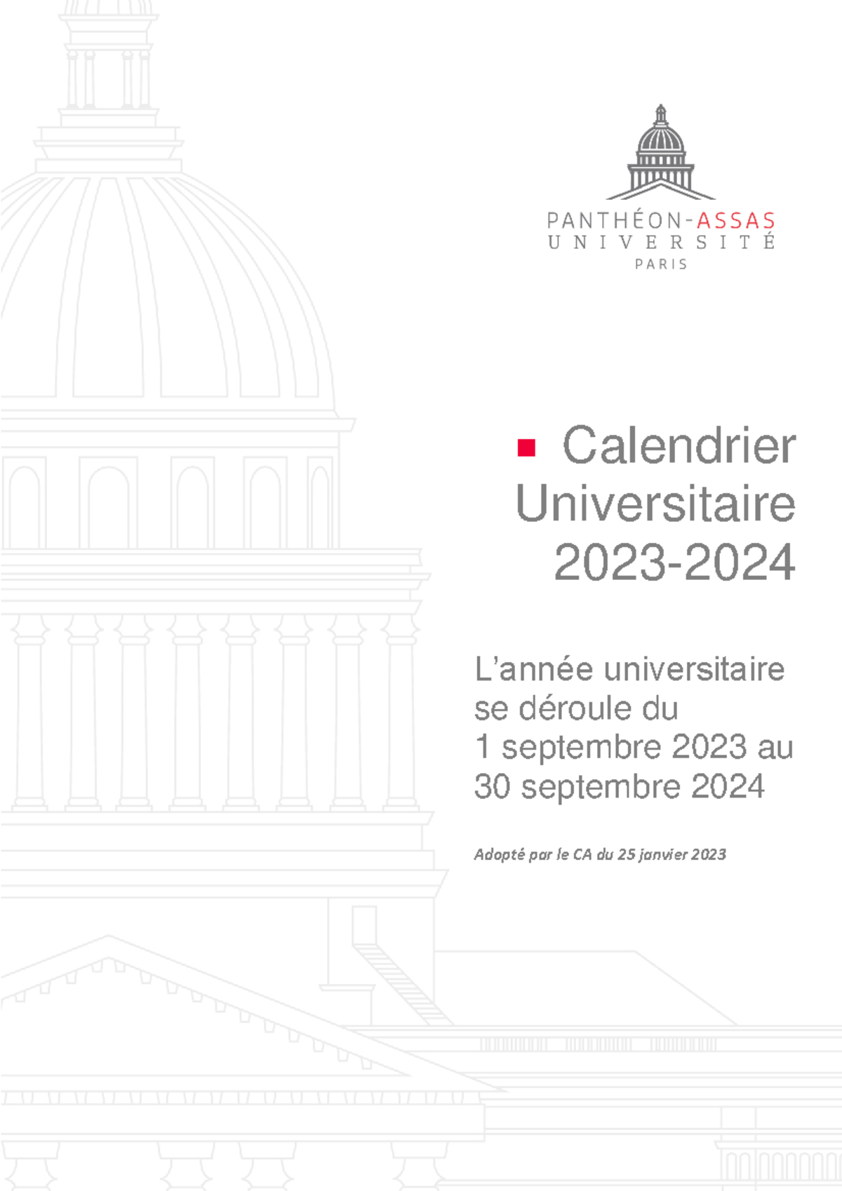 Calendrier universitaire 2023-2024 - vote - Calendrier Universitaire 2023 - 2024 L’année - Studocu