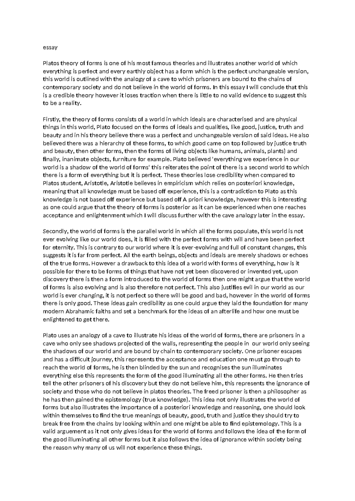 Plato essay - essay Platos theory of forms is one of his most famous ...