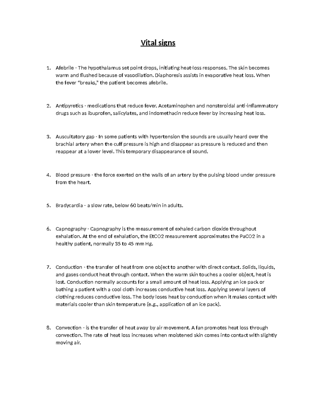 Vital signs - Definitions - Vital signs Afebrile - The hypothalamus set ...