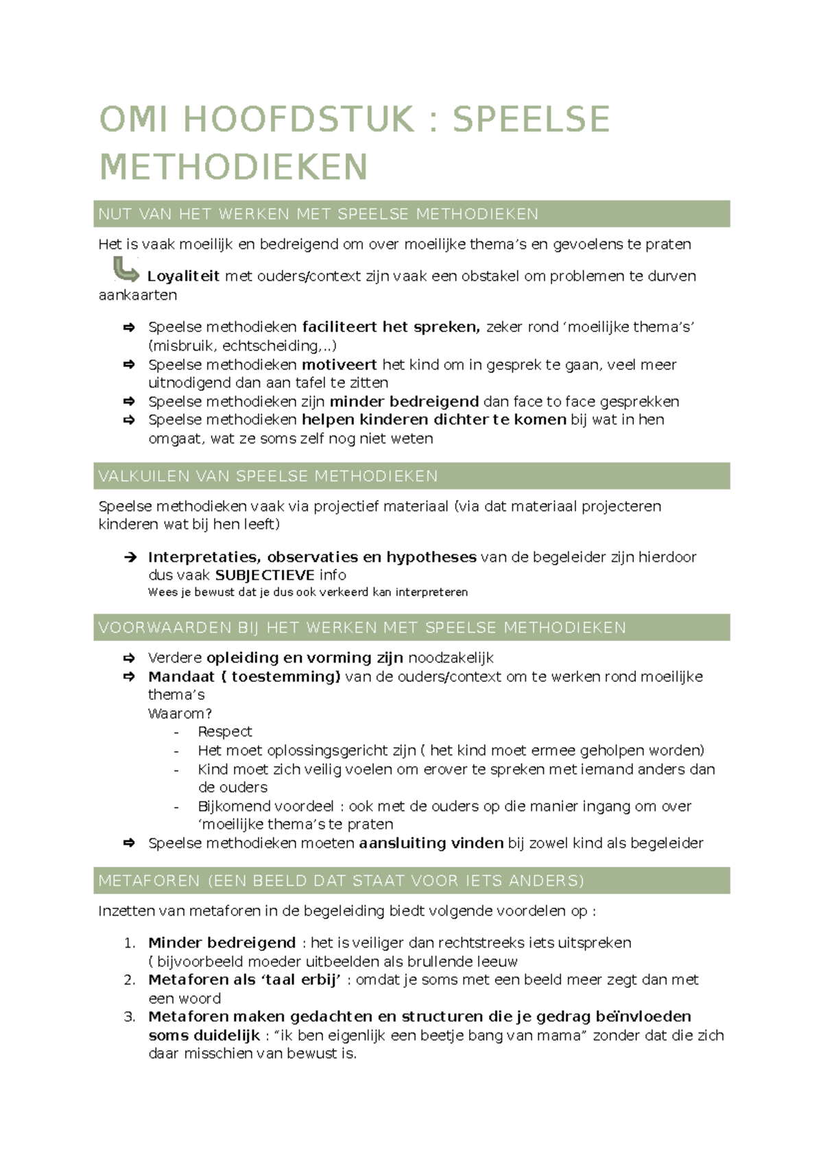 Speelse methodieken - .) Speelse methodieken motiveert het kind om in ...