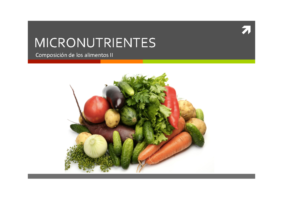 Micronutrientes 24-09-18 aula virtual - MICRONUTRIENTES Composición de ...