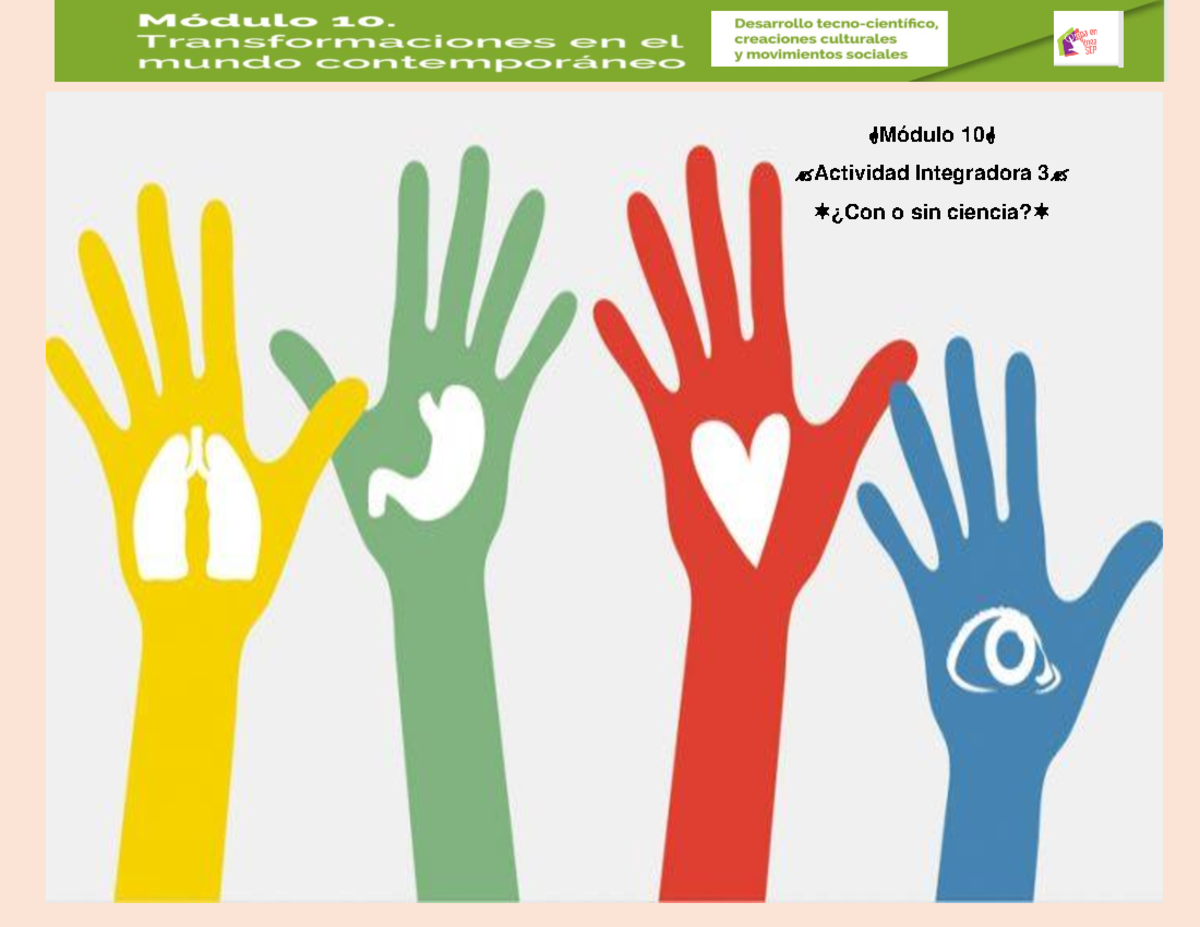 AI2 Conosinciencia - MODULO 10 PREPA EN LINEA SEP G11 - Módulo 10 Actividad Integradora 3 - Studocu