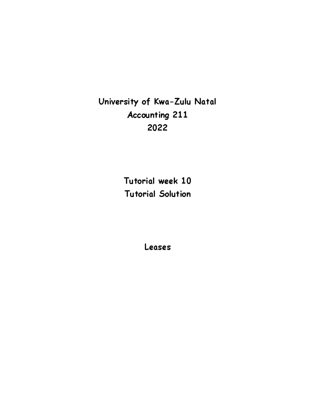 T10 Tutorial Solutions - University of Kwa-Zulu Natal Accounting 211 ...