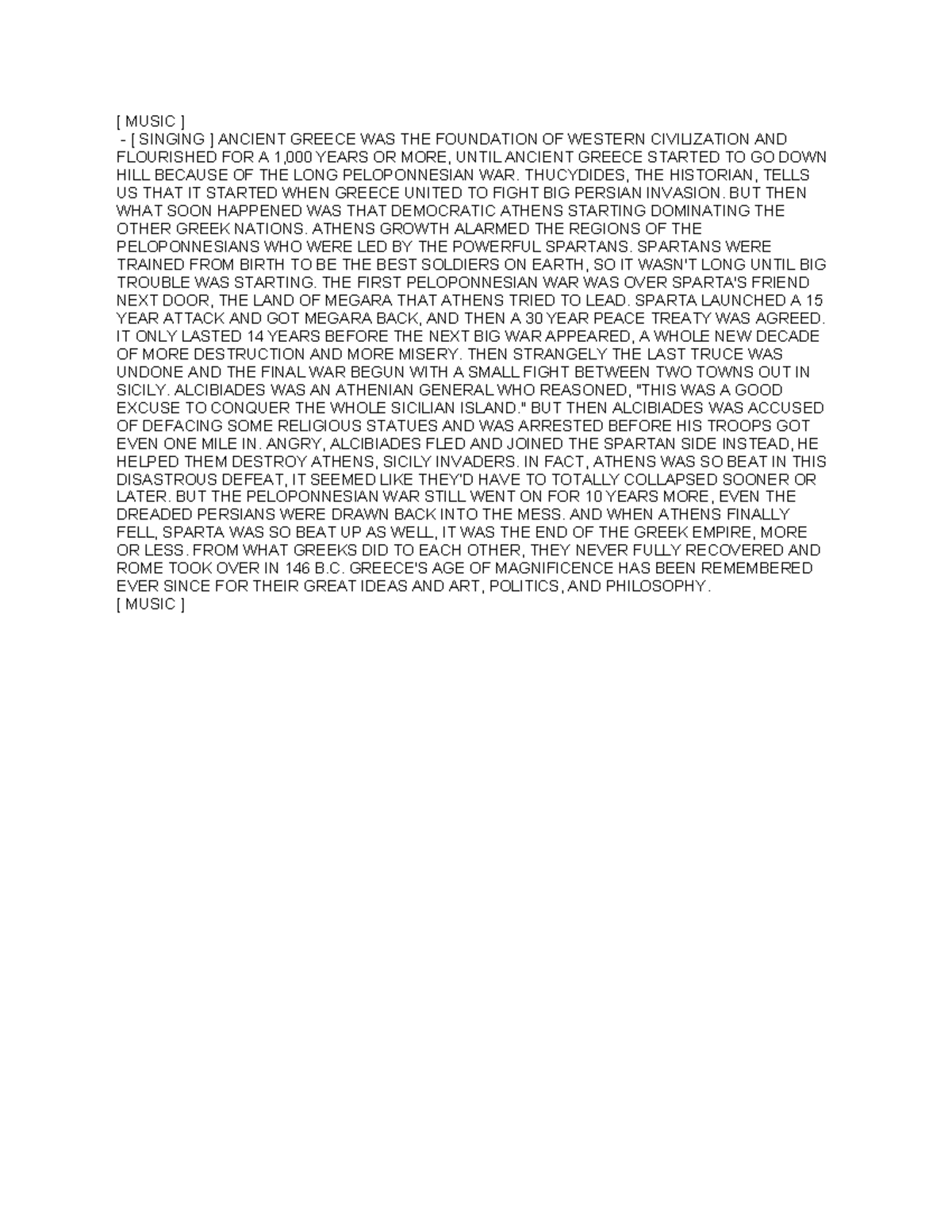 His 321 Peloponnesian War Video Transcript [ Music ] [ Singing