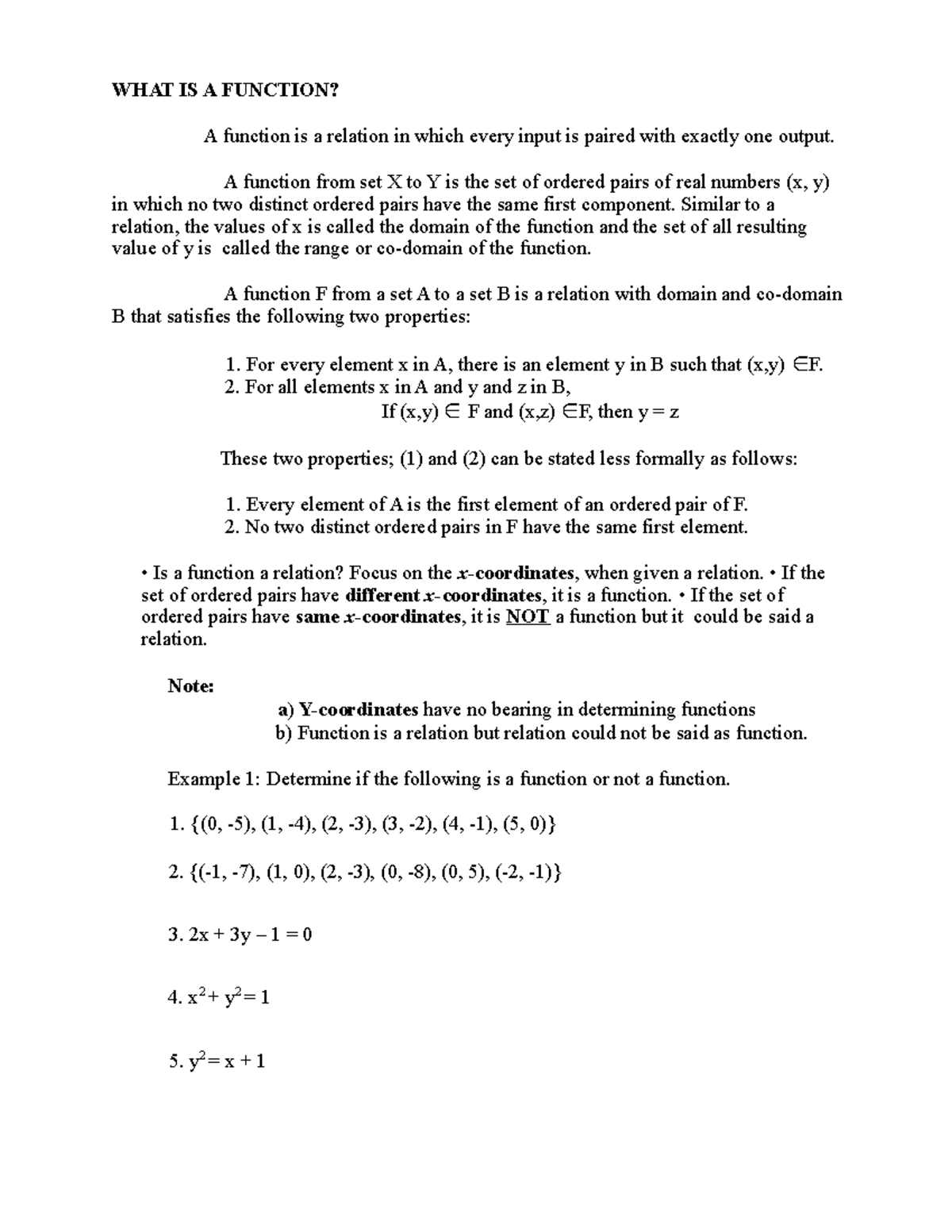 WHAT IS A Function - WHAT IS A FUNCTION? A function is a relation in which every input is paired ...