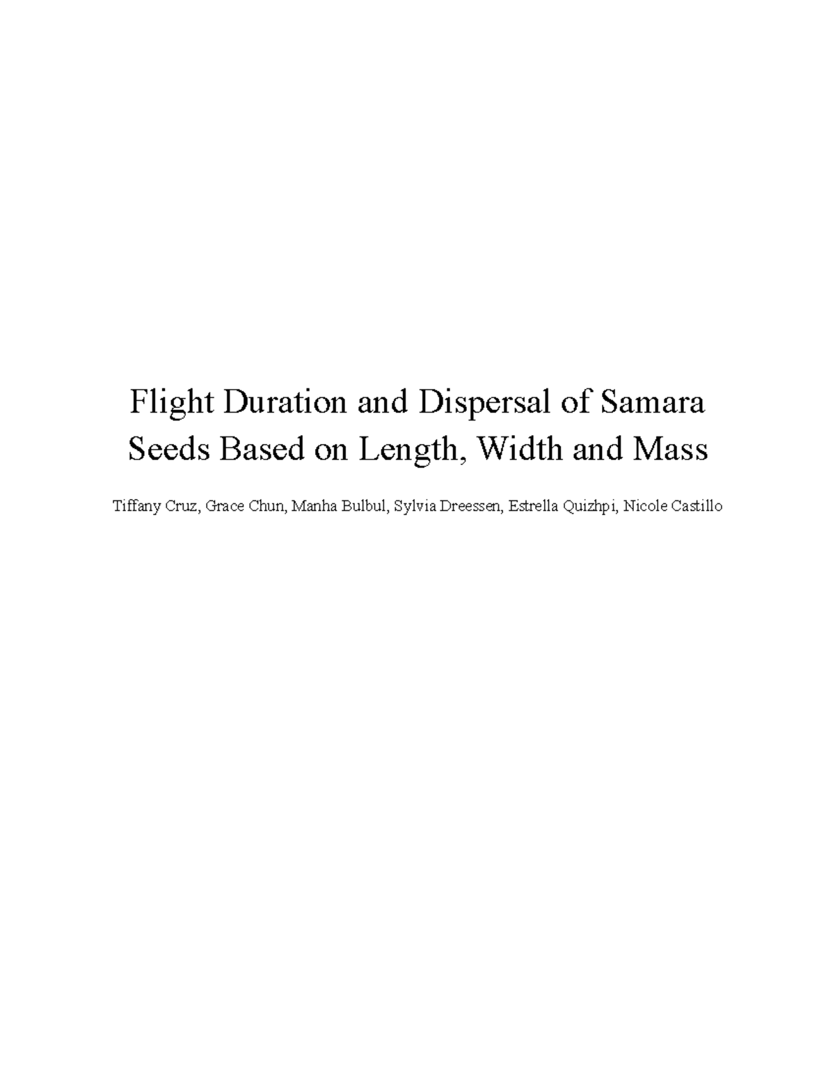 BIOL 106 Lab Week 8 Scientific Paper - Flight Duration and Dispersal of ...