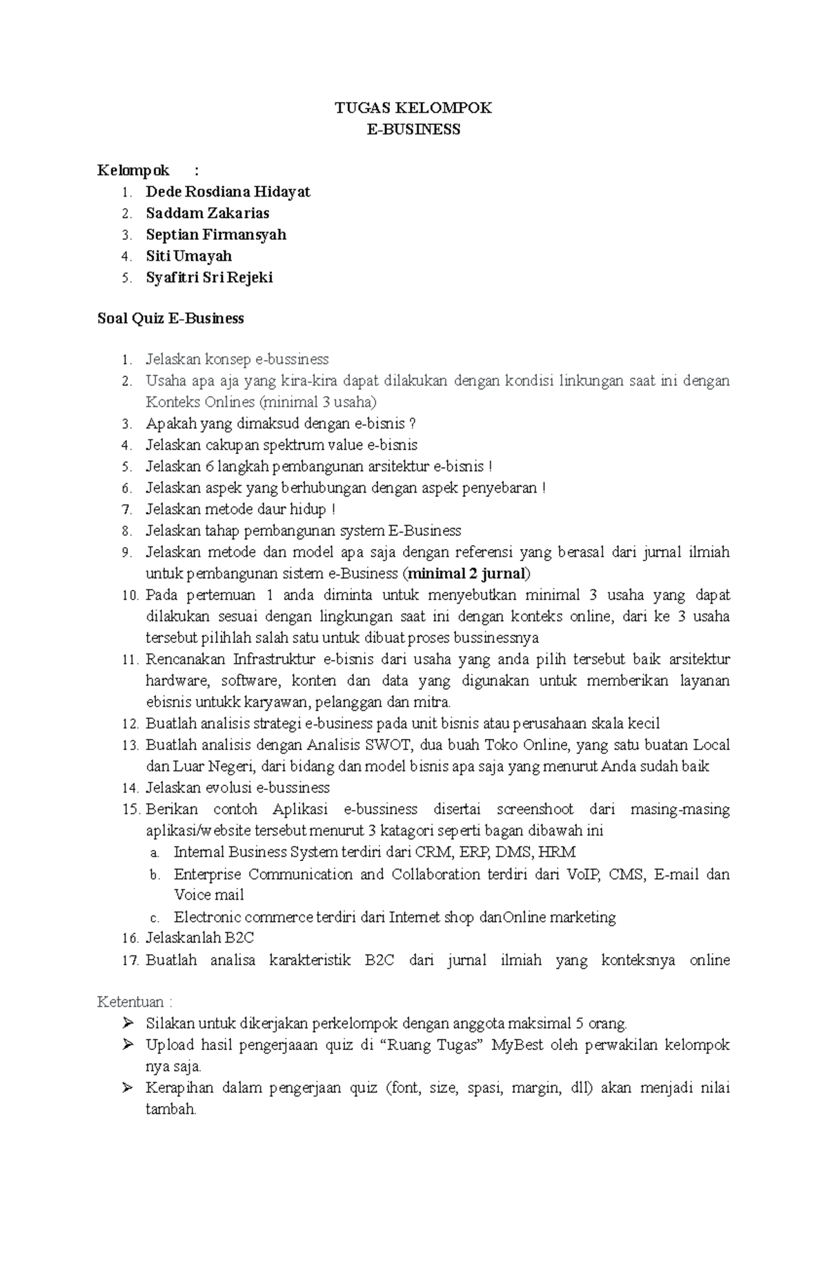 Tugas Kelompok 2 - TUGAS KELOMPOK E-BUSINESS Kelompok : 1. Dede ...
