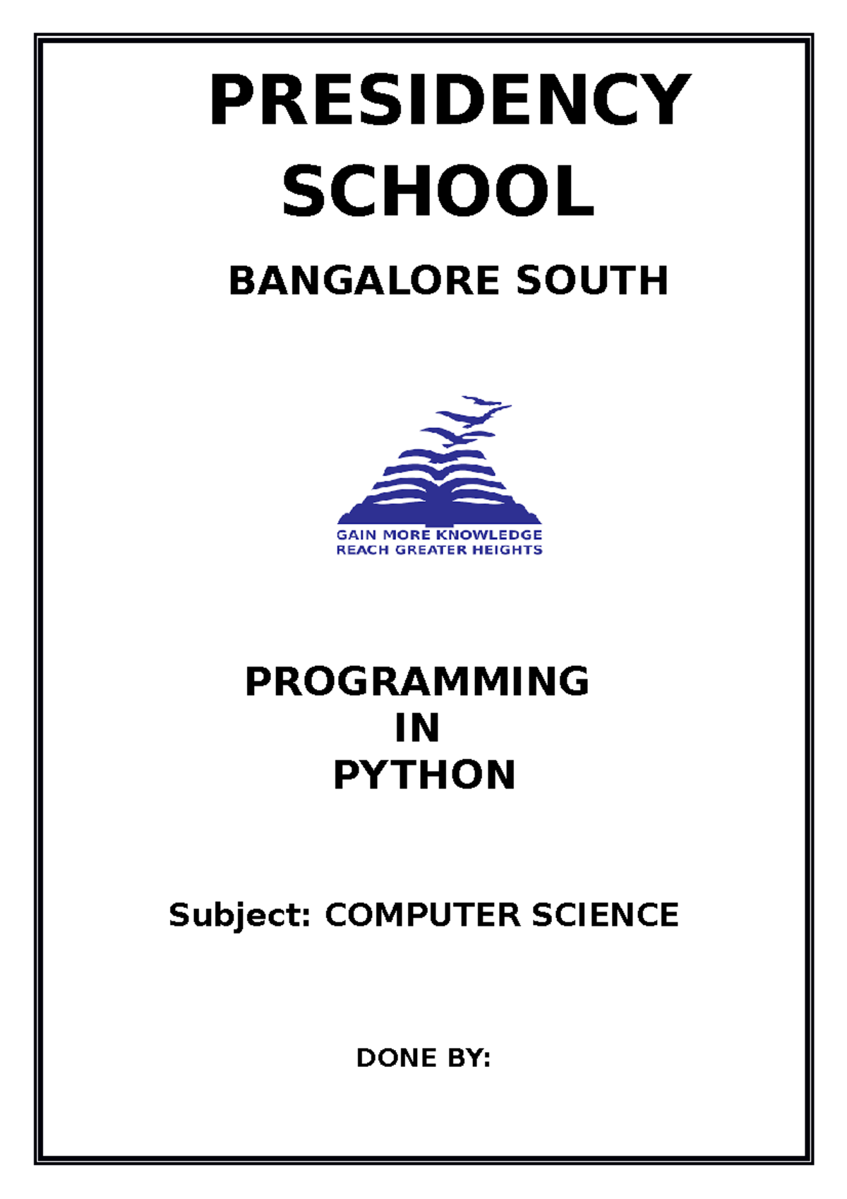 Practical File term 1 class 11B - PRESIDENCY SCHOOL BANGALORE SOUTH ...