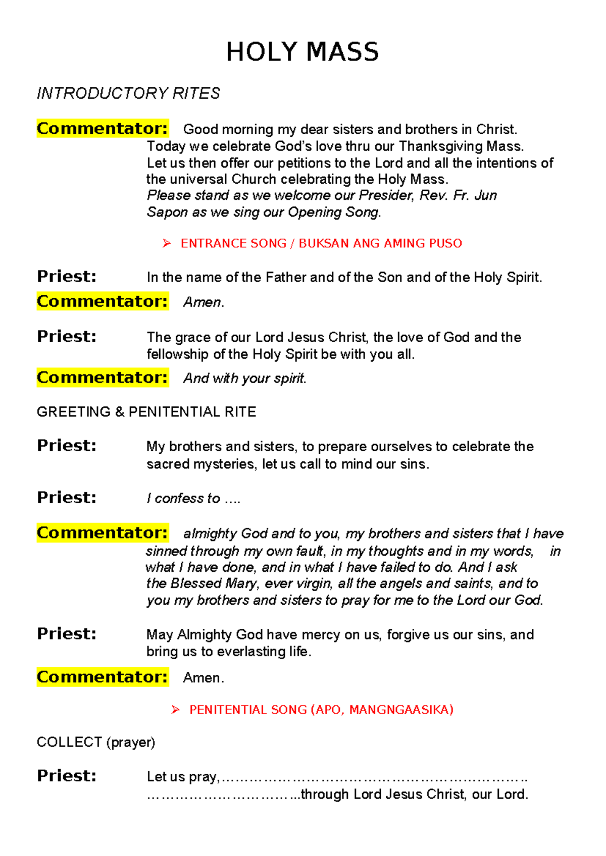 Thanks Giving MASS - HOLY MASS INTRODUCTORY RITES Commentator: Good ...