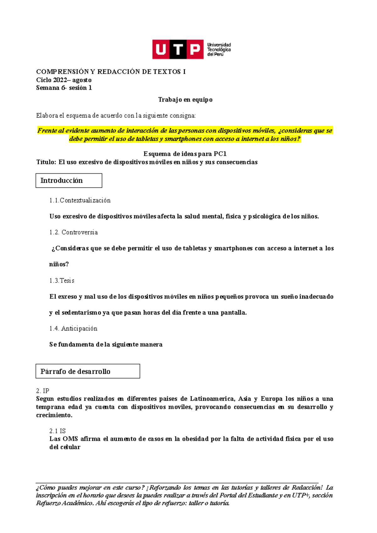 S06.s1-Esquema para PC1 (material) - COMPRENSIÓN Y REDACCIÓN DE TEXTOS I Ciclo 2022– agosto ...