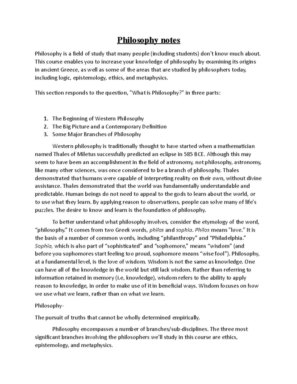 Philosophy 1 - notes - Philosophy notes Philosophy is a field of study ...