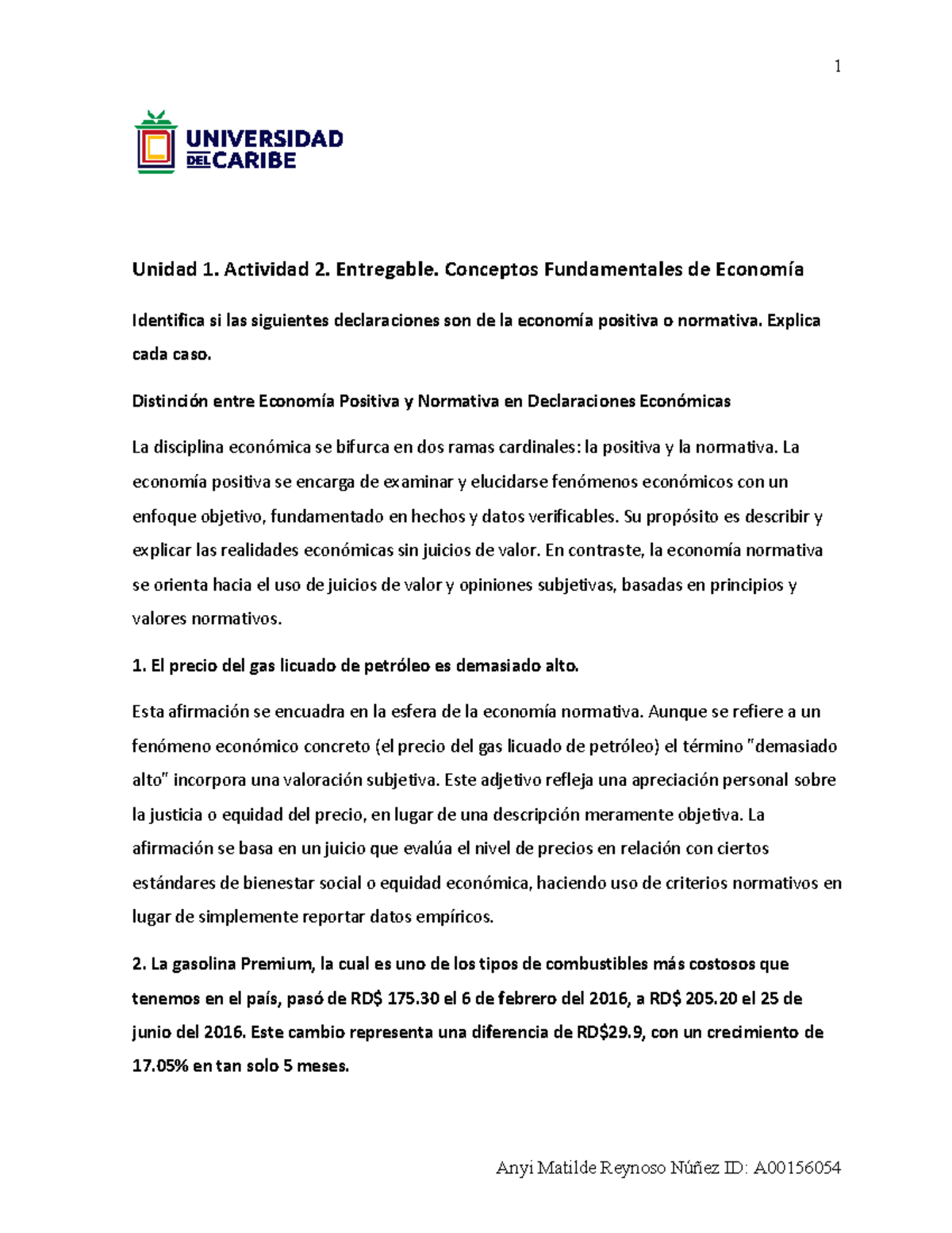 ECONOMIA UNIDAD 1 ACT 2 - 1 Anyi Matilde Reynoso Núñez ID: A Unidad 1 ...