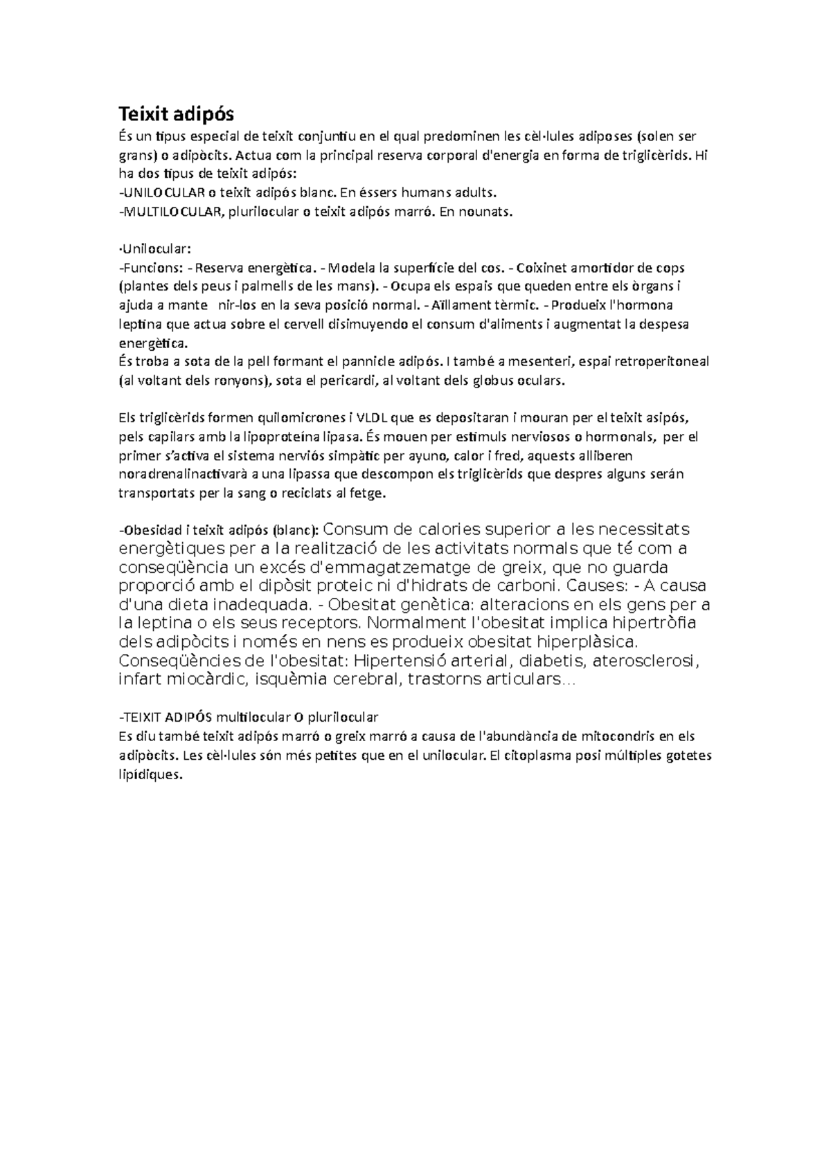 Teixit adipós - Adipos - Teixit adipós És un tipus especial de teixit ...