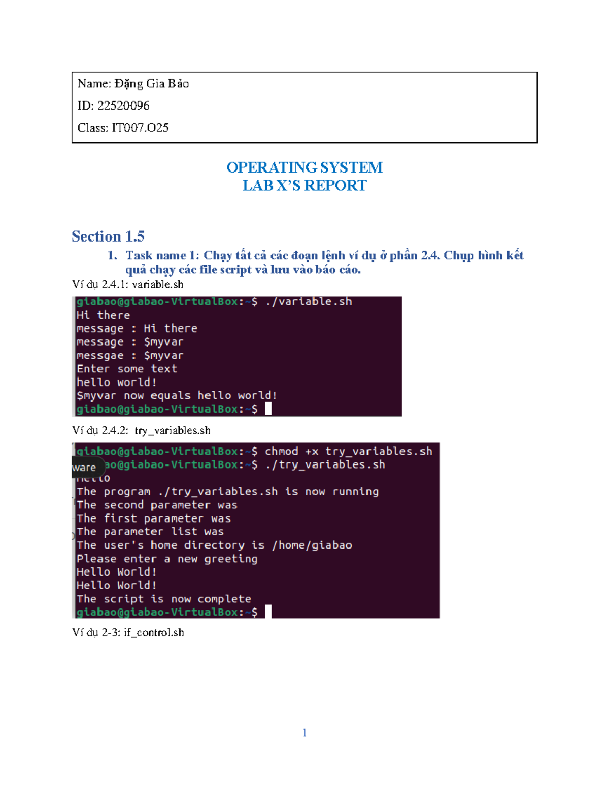 22520096 Lap2 HDH - Name: Đặng Gia Bảo ID: 22520096 Class: IT007 ...