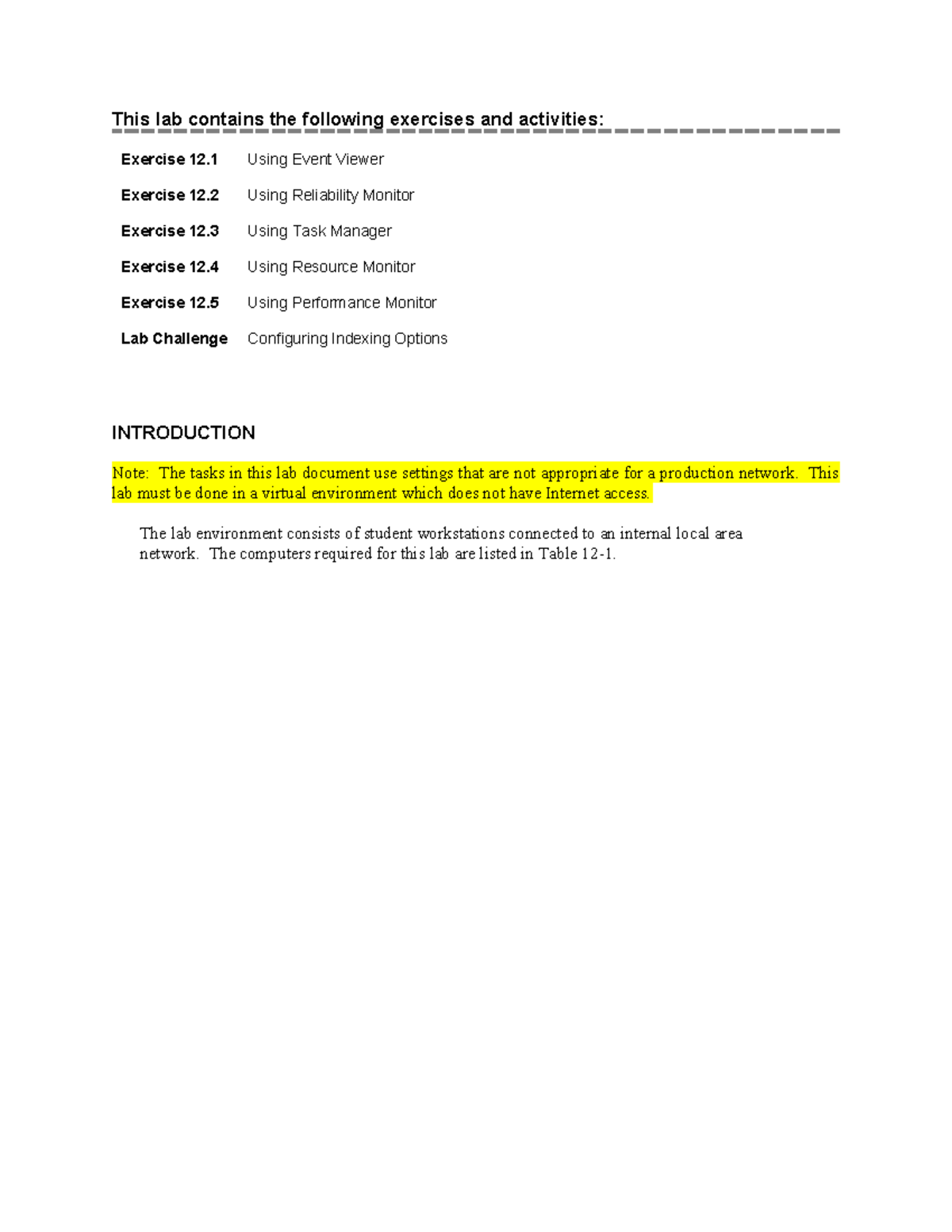 This lab contains the following exercises and activities - This lab ...