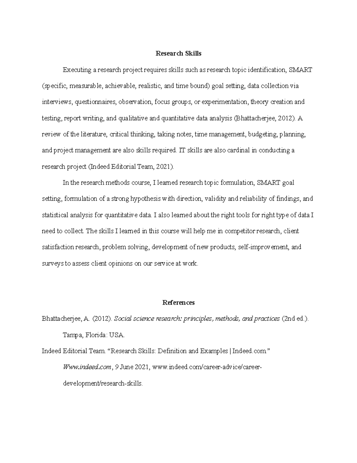 Research skills - Research Skills Executing a research project requires ...