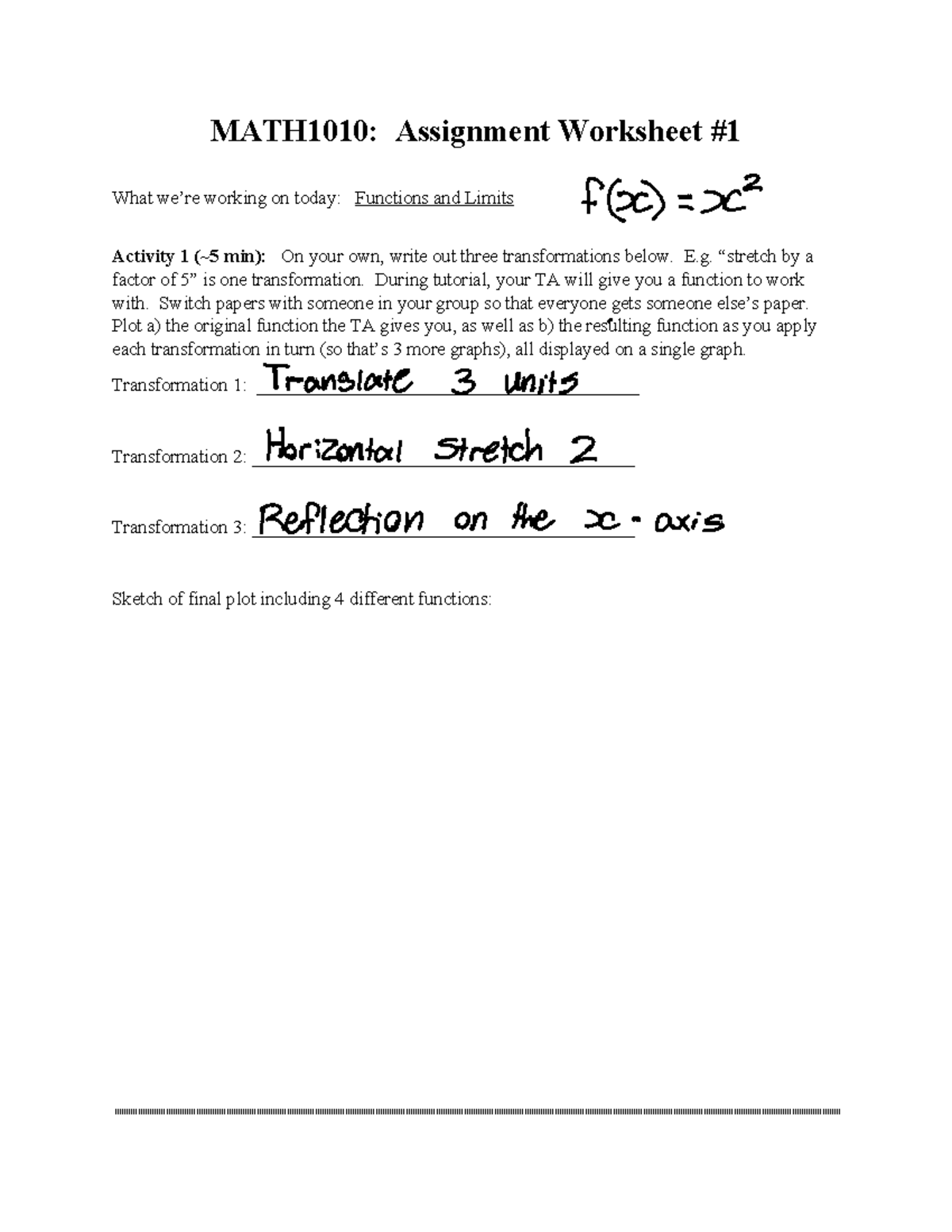 Tutorialworksheet 1NEW-1 - MATH1010: Assignment Worksheet What we’re working on today: Functions ...