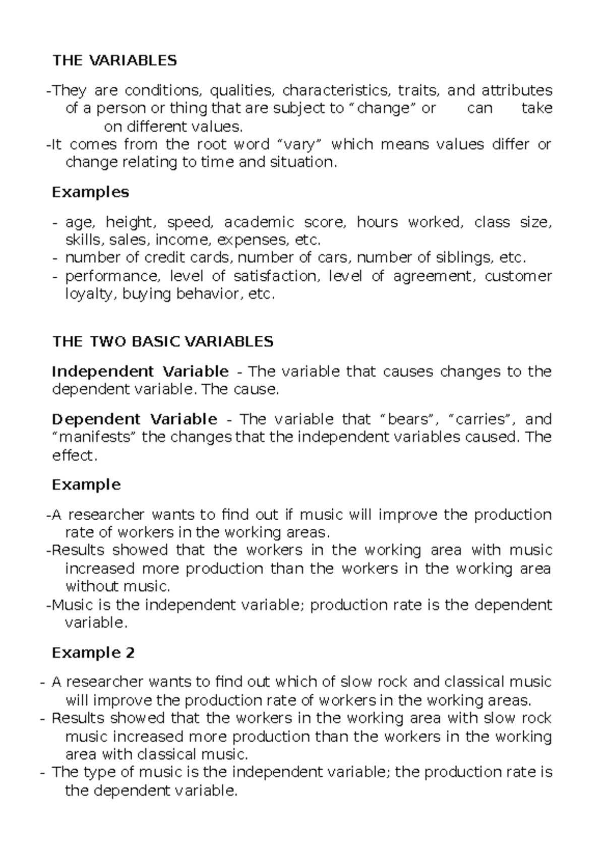 THE Variables - notes - THE VARIABLES They are conditions, qualities ...