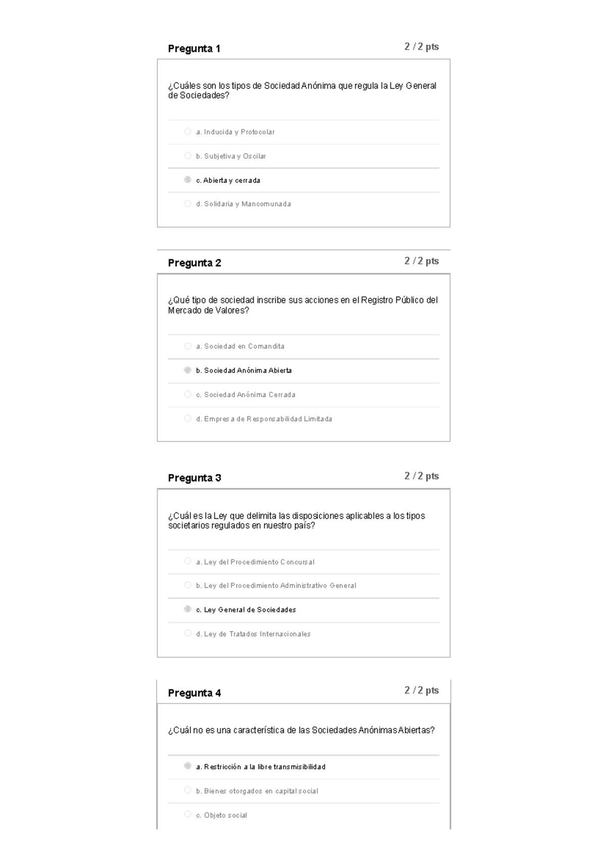 S18.s1 - Examen Final Derecho Comercial (47521) - Pregunta 1 2 / 2 pts ¿Cuáles son los tipos de ...