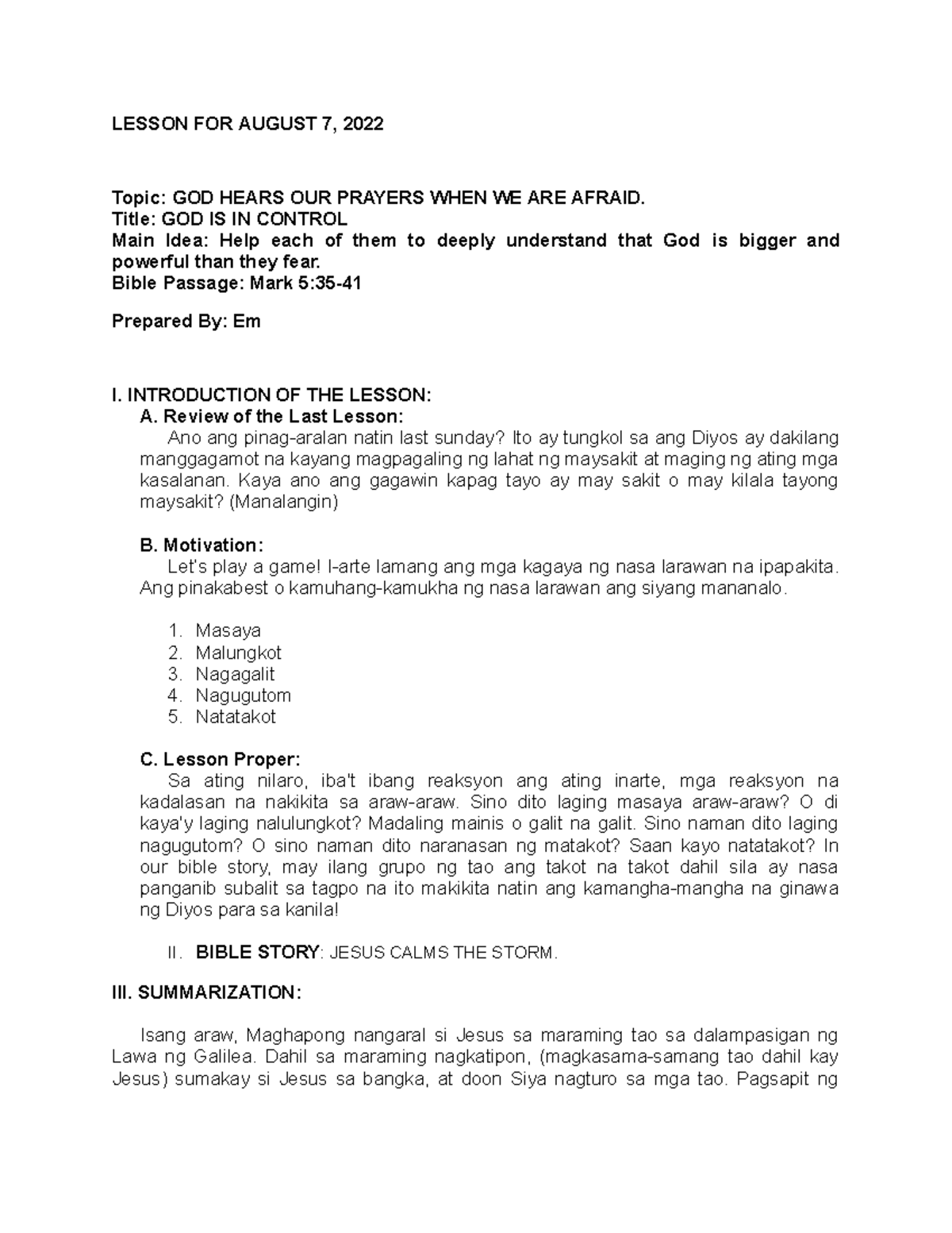 August 7, 2022 Lesson PLAN - LESSON FOR AUGUST 7, 2022 Topic: GOD HEARS ...