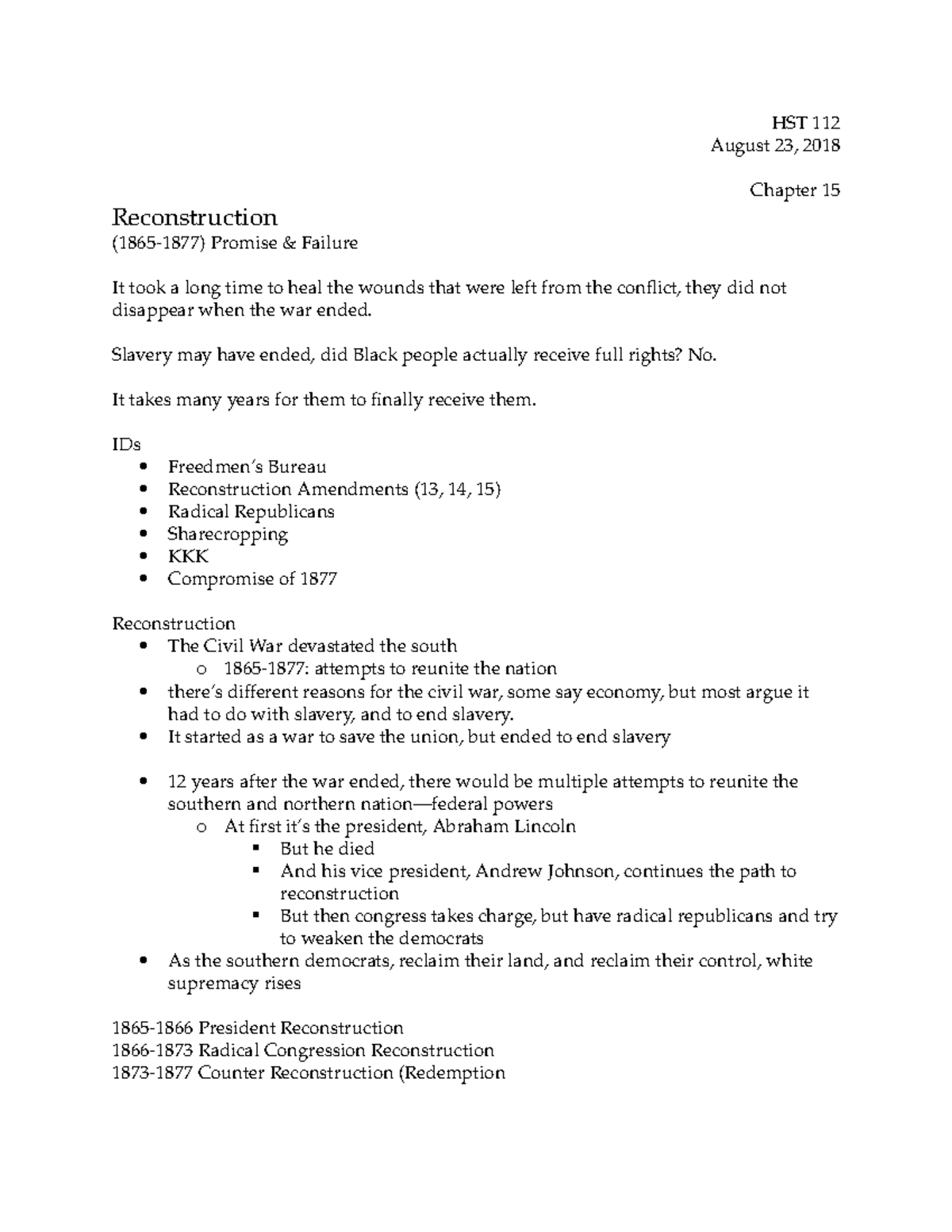 Reconstruction Aug 23 - Professor Reznicek - HST 112 August 23, 2018 ...