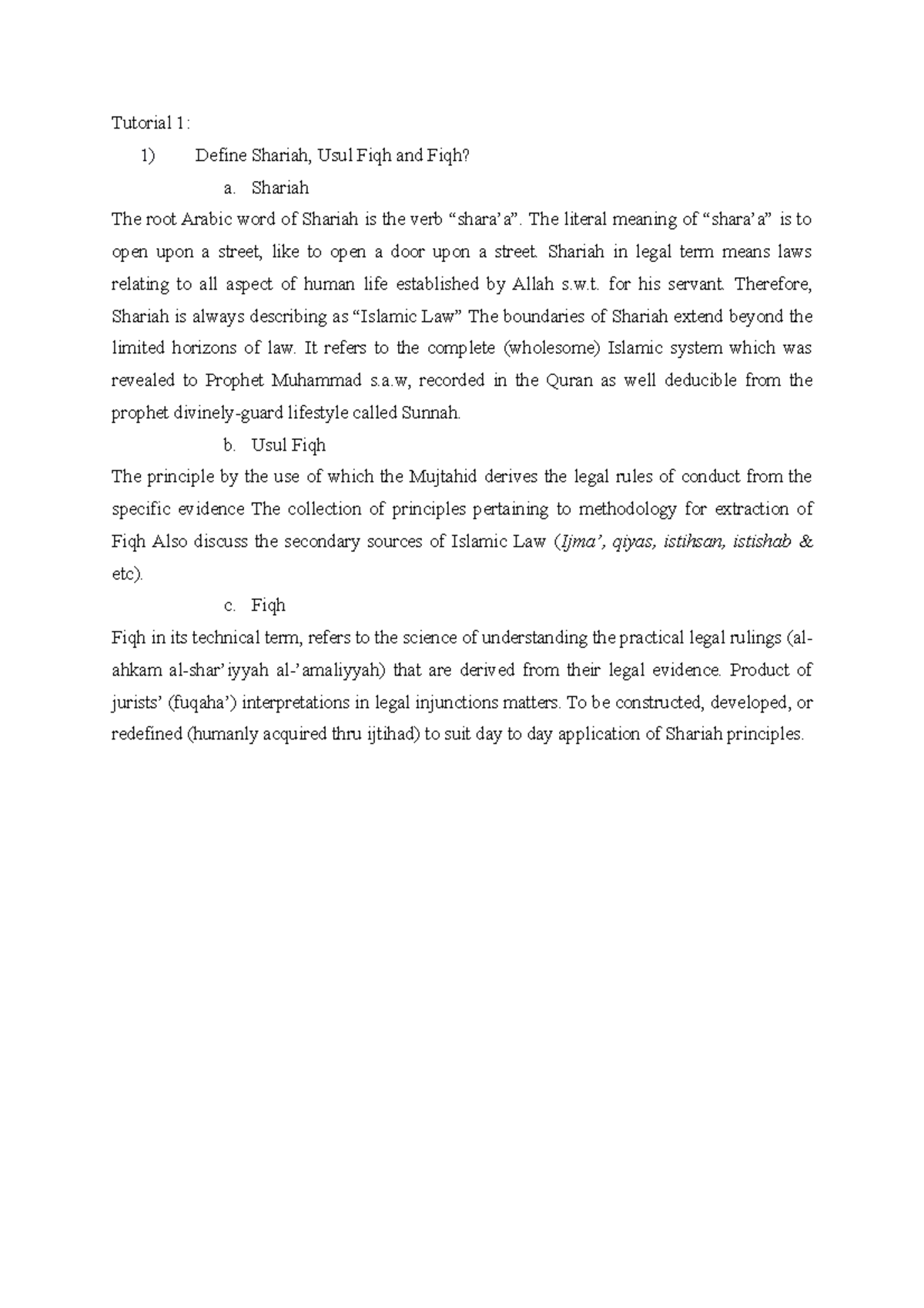 Tutorial 1 - FM - Tutorial 1: 1) Define Shariah, Usul Fiqh and Fiqh? a ...