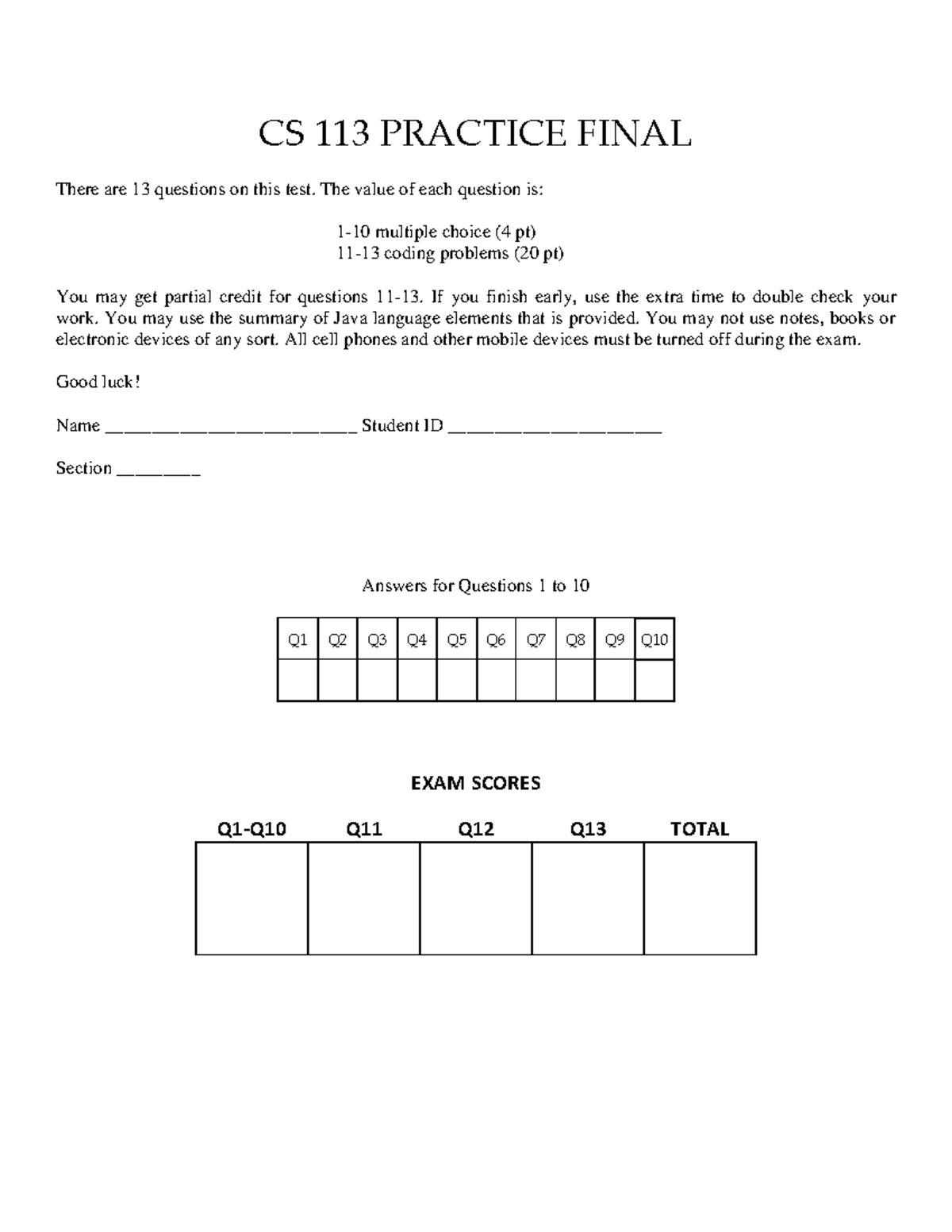 Practice Final - CS 113 PRACTICE FINAL There are 13 questions on this ...