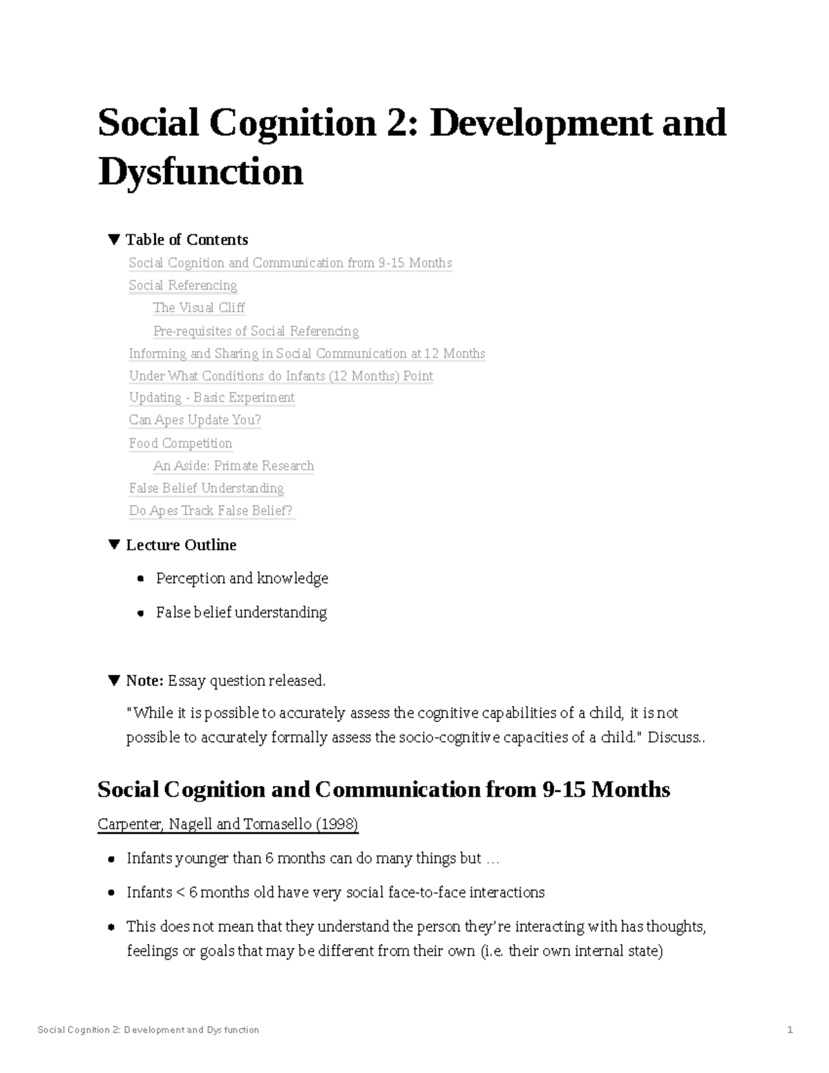 Social Cognition 2 Development and Dysfunction - "While it is possible ...