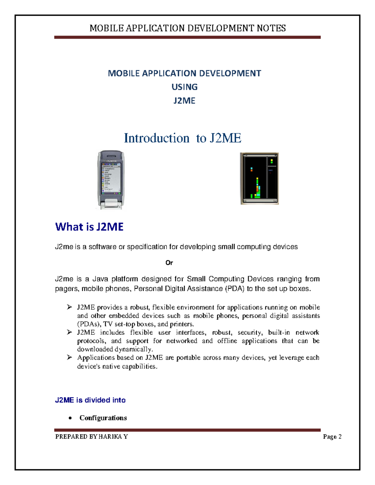 App development - Lecture notes 1-7 - Introduction to J2ME What is J2ME ...
