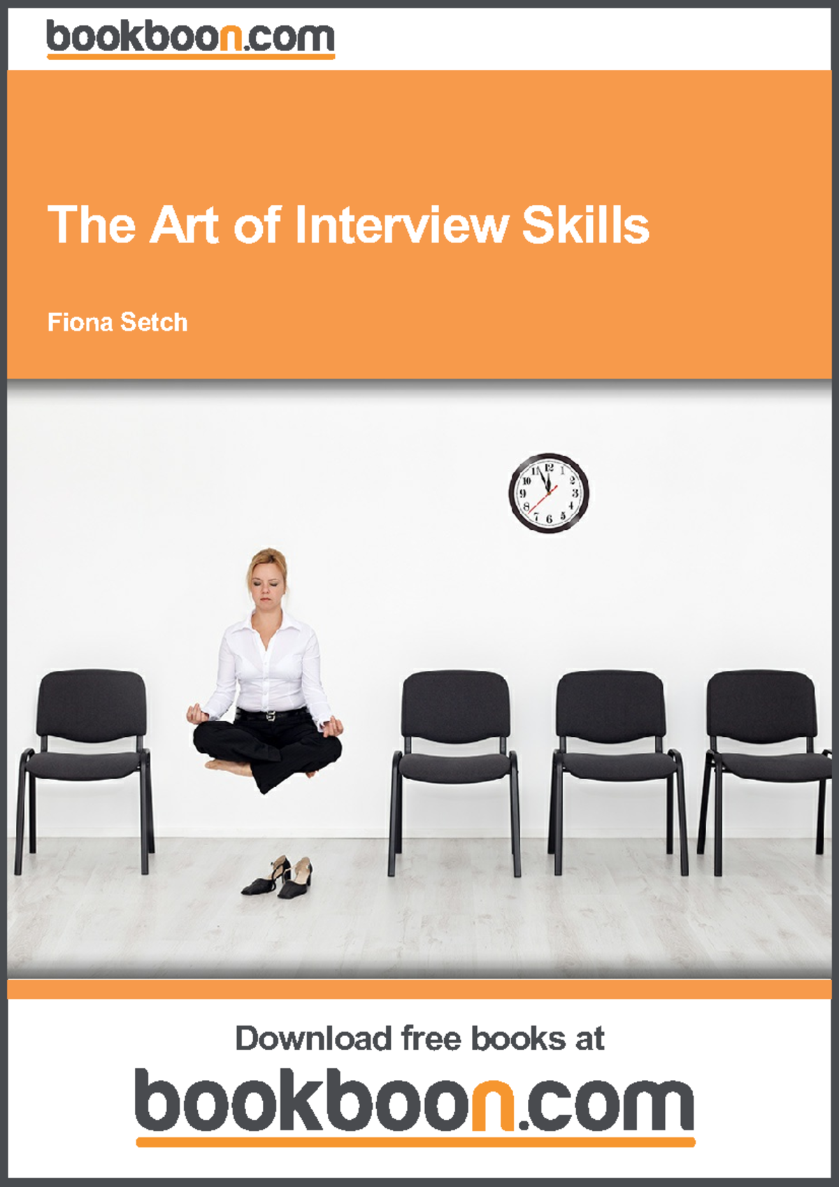 The Art of Interview Skills - Fiona Setch The Art of Interview Skills ...
