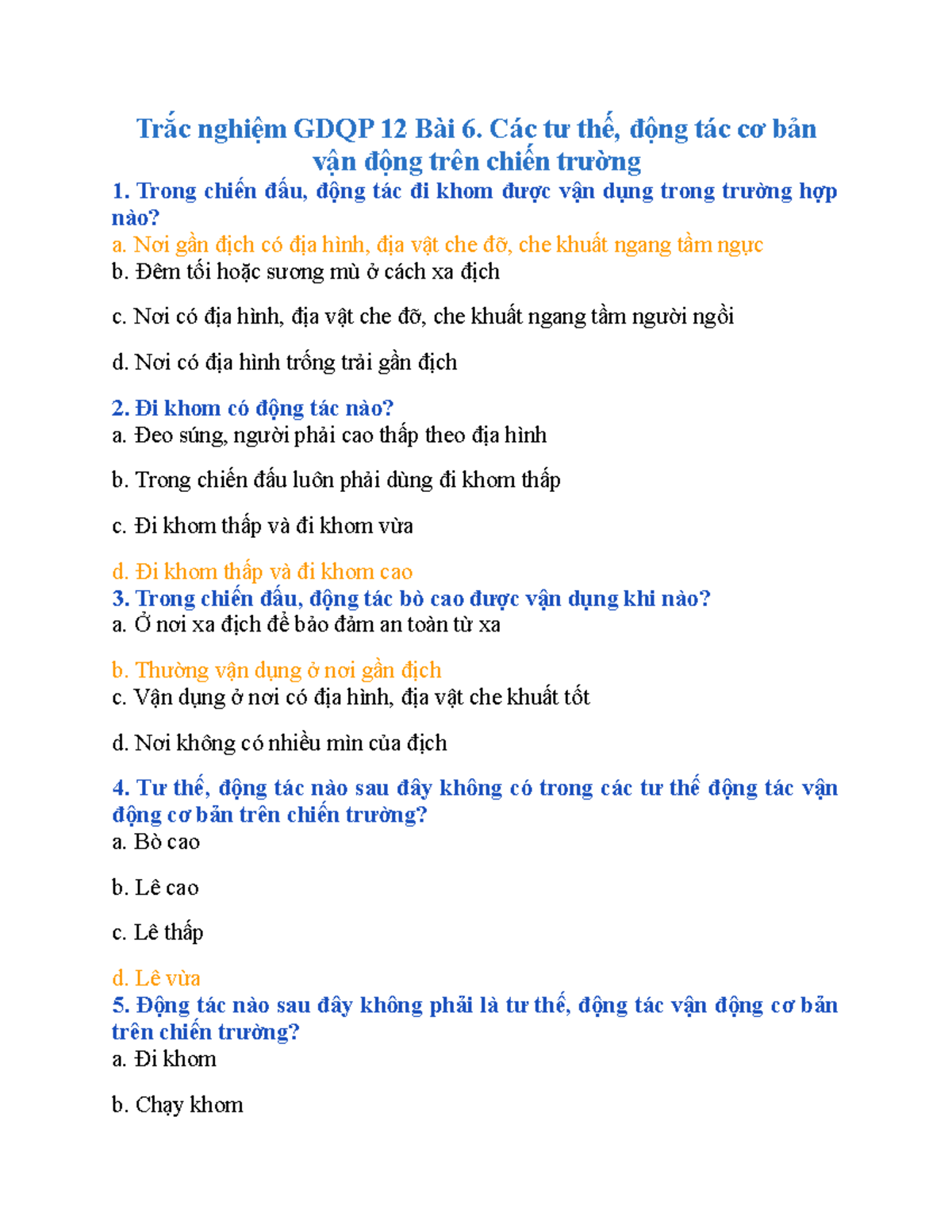 Trắc nghiệm GDQP 12 Bài 6. Các tư thế, động tác cơ bản vận động trên chiến trường - Trắc nghiệm ...