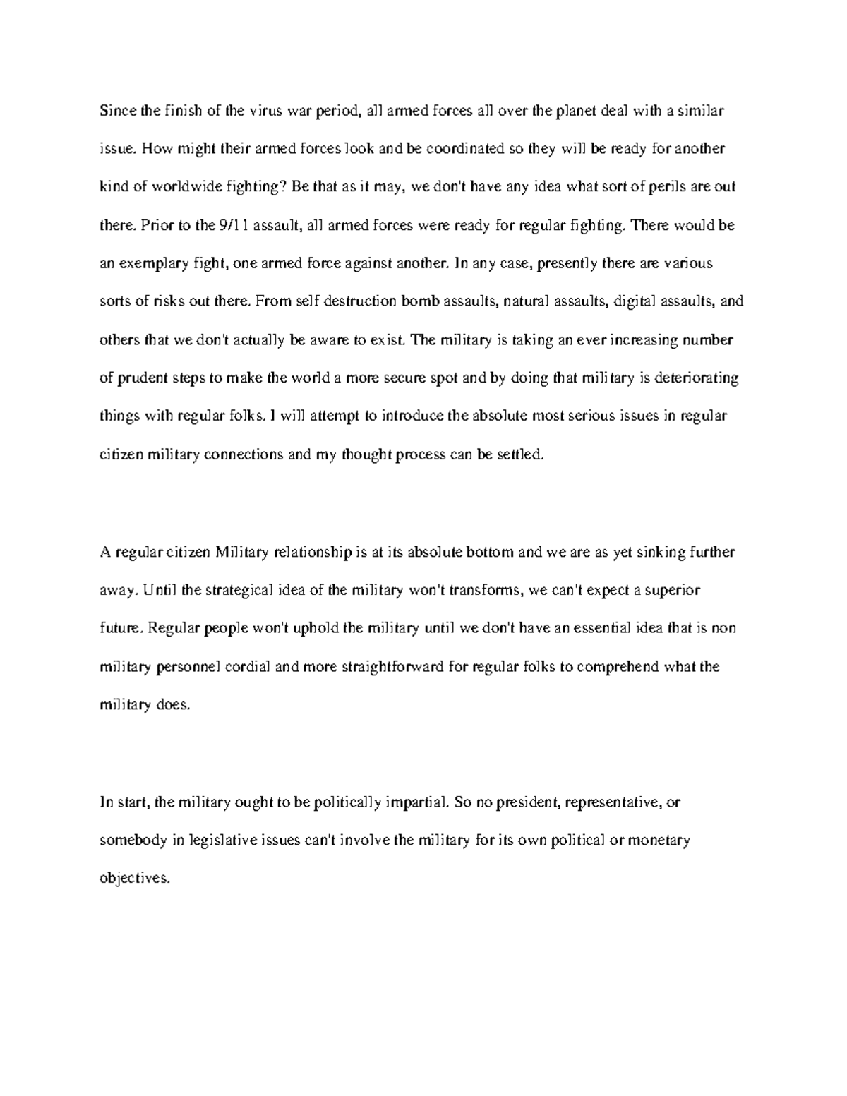 Army - Army - Since the finish of the virus war period, all armed ...