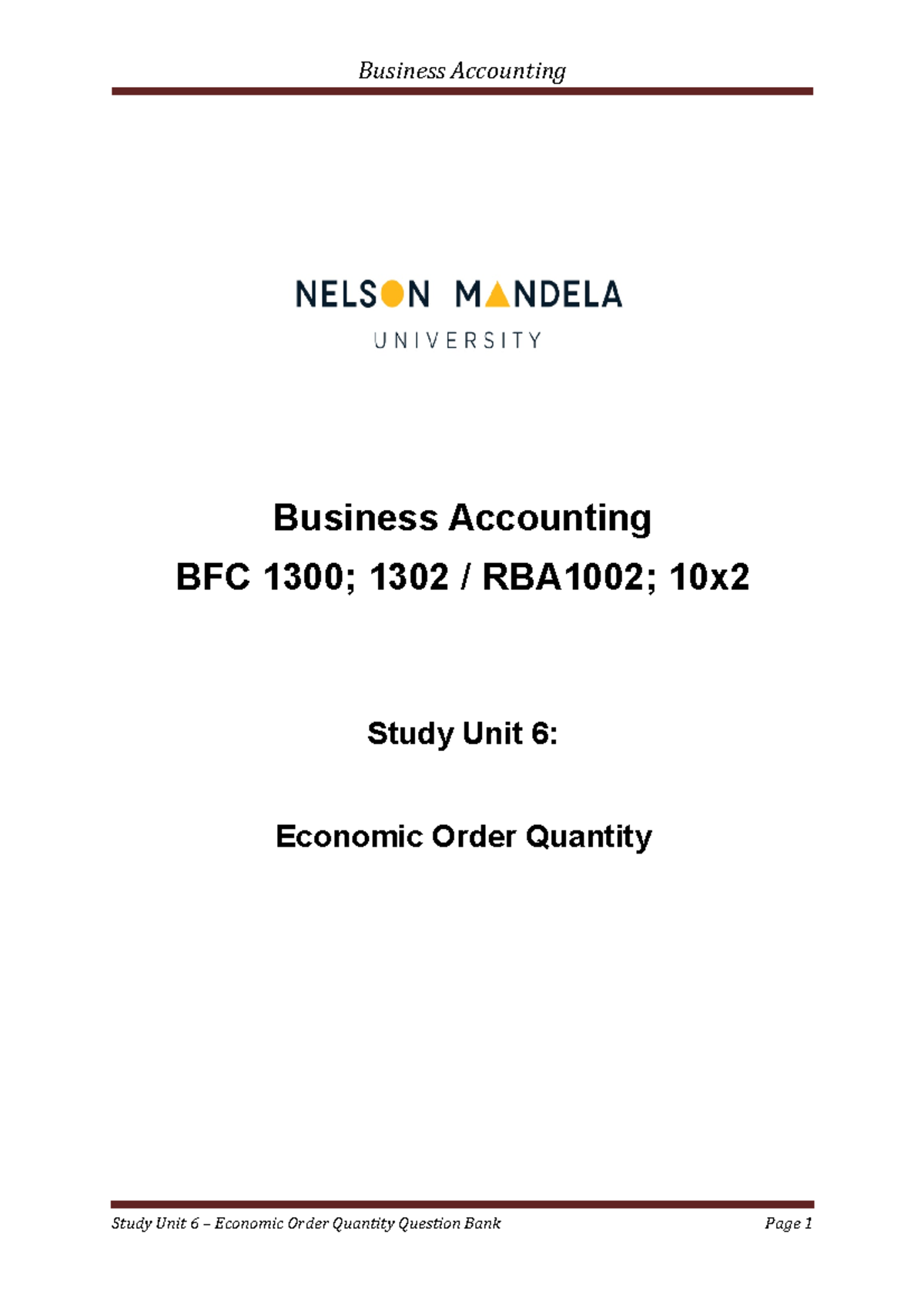 Study Unit 6 Question Bank Economic Order Quantity - Business ...