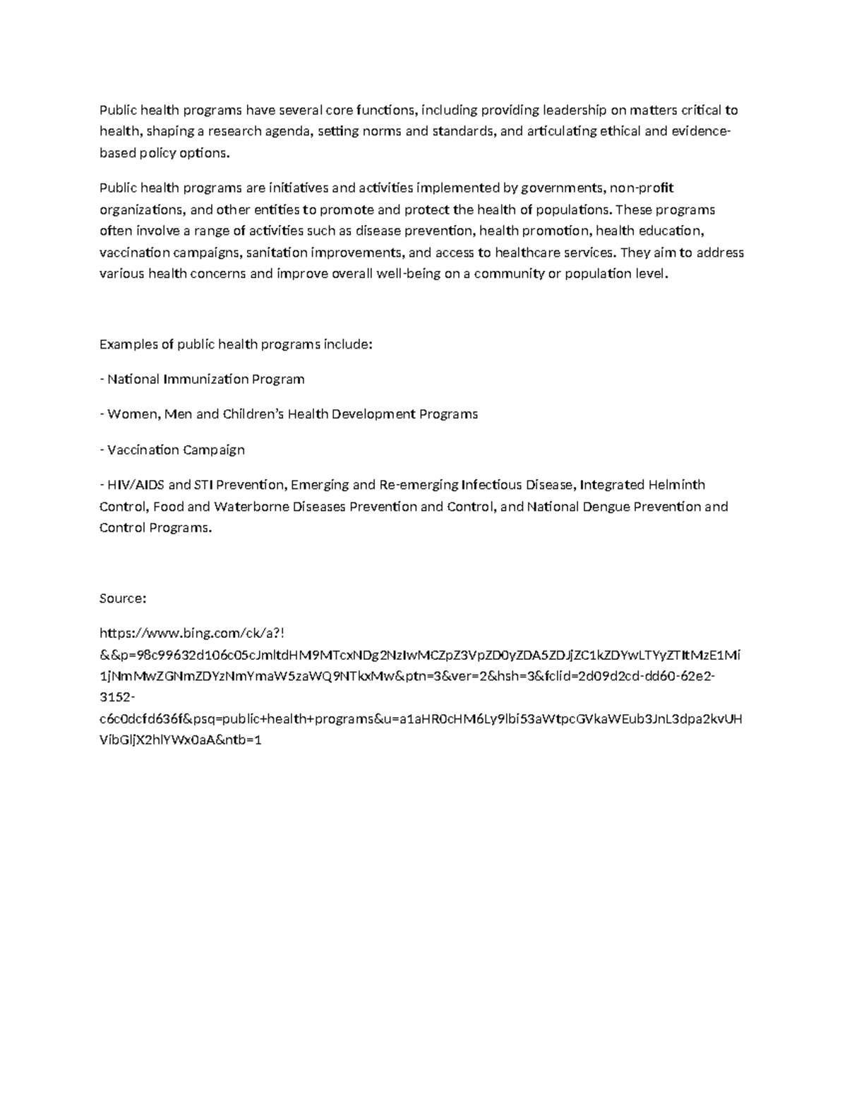 Public health programs - Public health programs are initiatives and ...