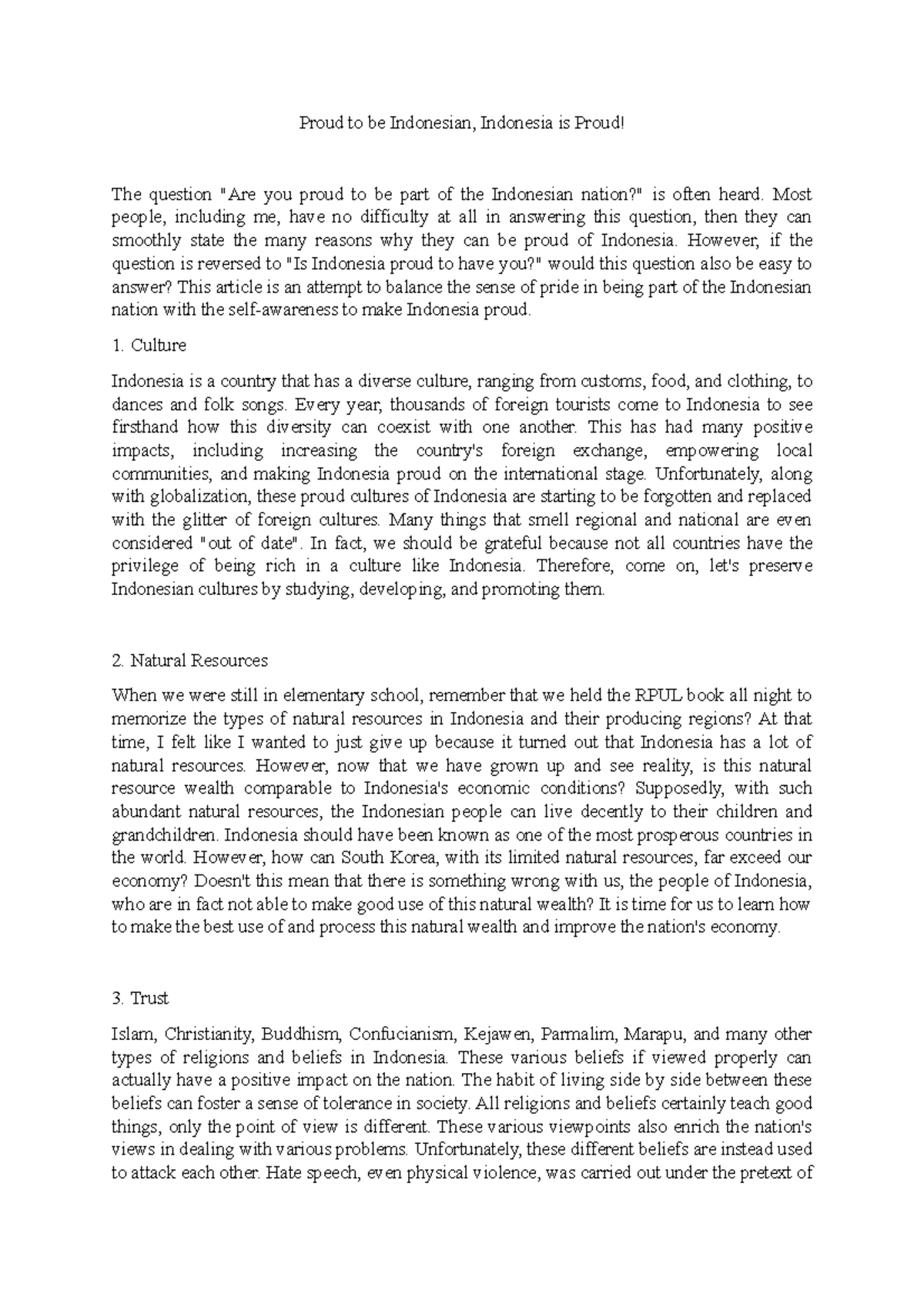 Proud to be Indonesian, Indonesia is Proud - Most people, including me ...