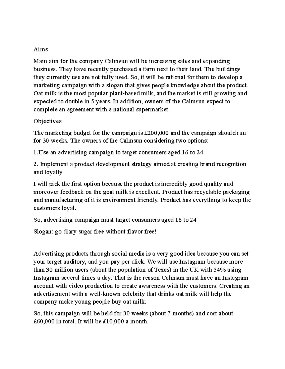 Calmsun Mock - 123 - Aims Main aim for the company Calmsun will be ...