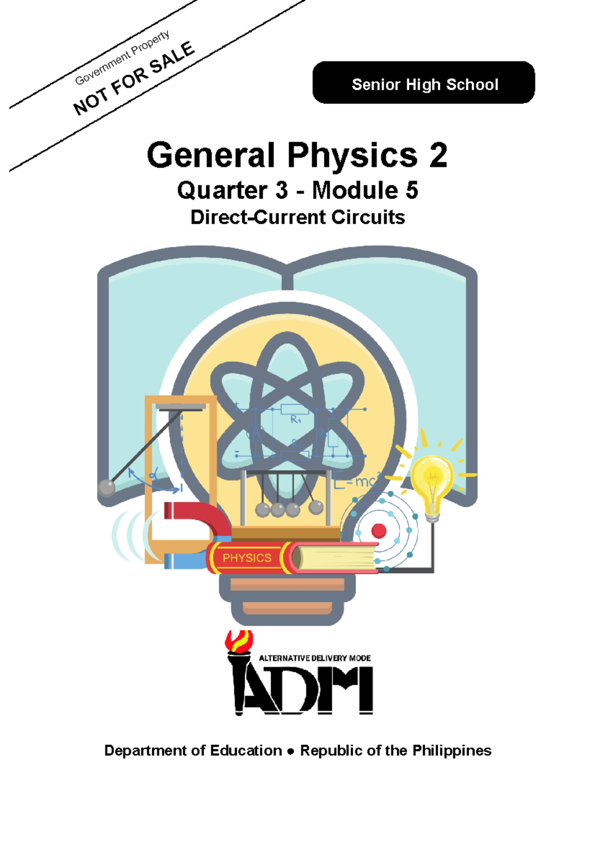 General Physics 12 Q3 ver4 Mod5- Direct- Current- Circuits V4 - Senior ...