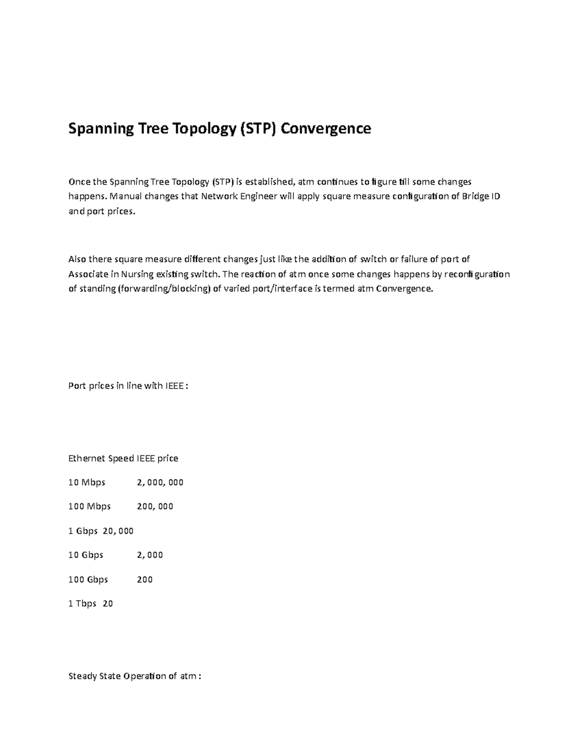 Spanning Tree Topology (STP) Convergence - Manual changes that Network ...
