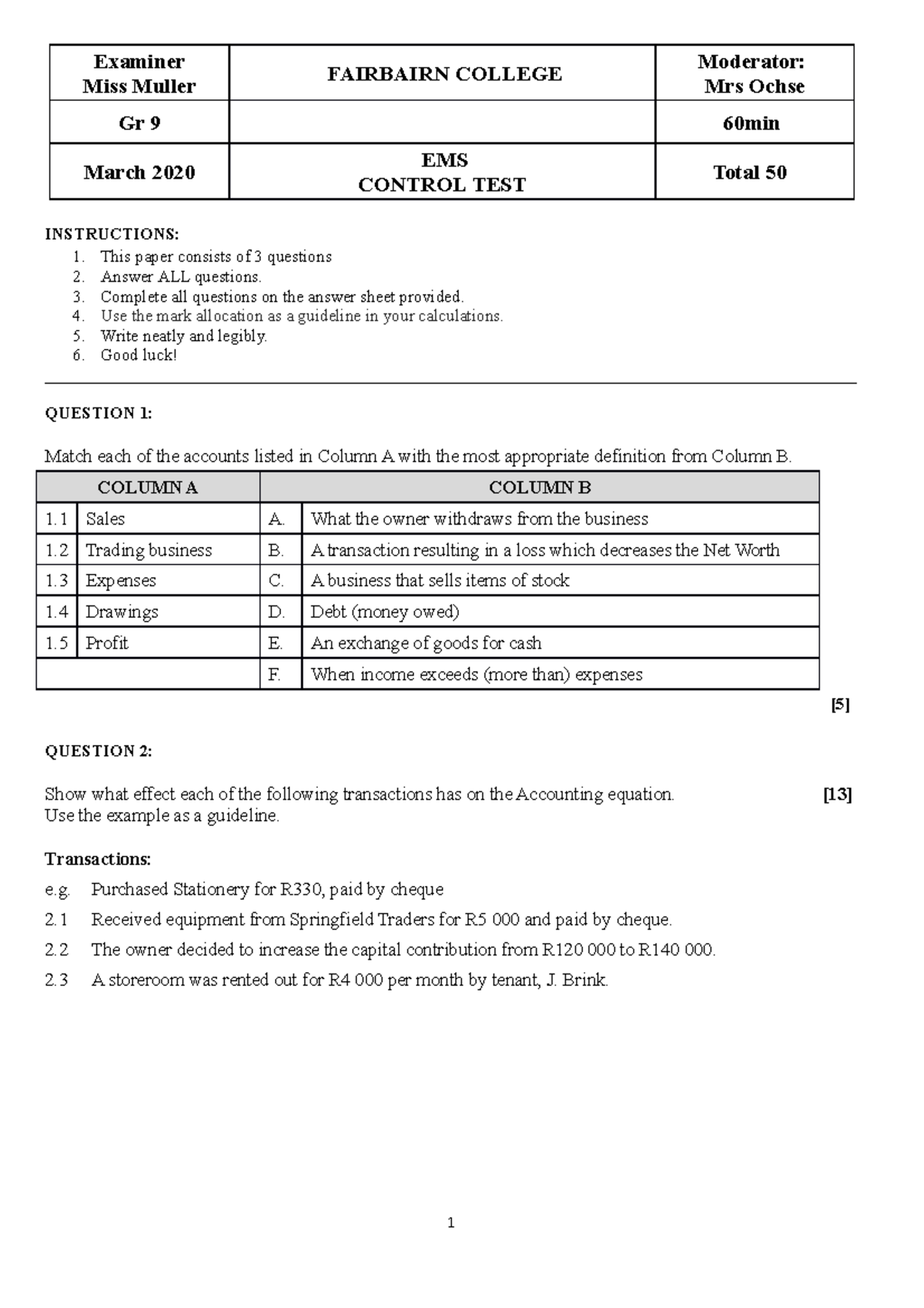 Control Test - Examiner Miss Muller FAIRBAIRN COLLEGE Moderator: Mrs ...