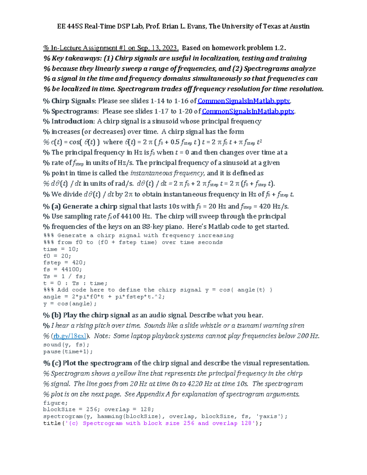 In Lecture Work 1 - % In-Lecture Assignment #1 on Sep. 13 , 202 3. Based on homework problem 1 ...