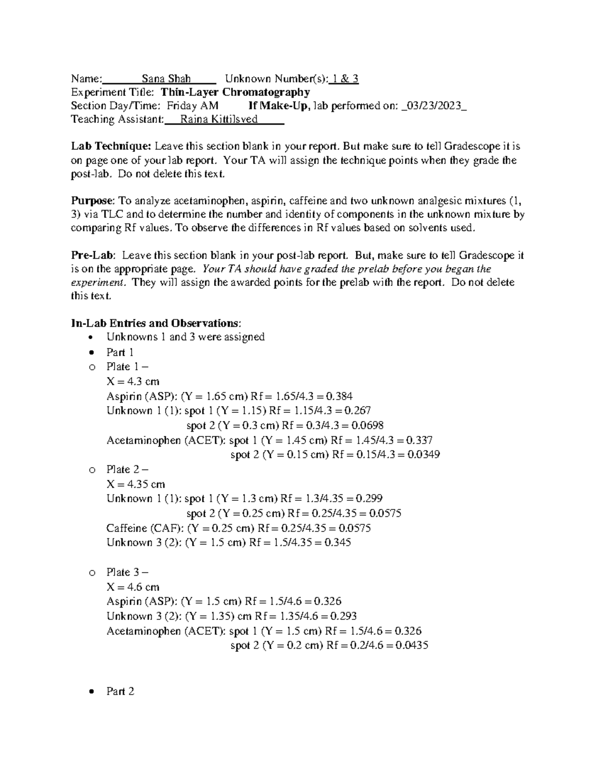 Tlc lab report-converted - Name: Sana Shah Unknown Number(s): 1 & 3 ...