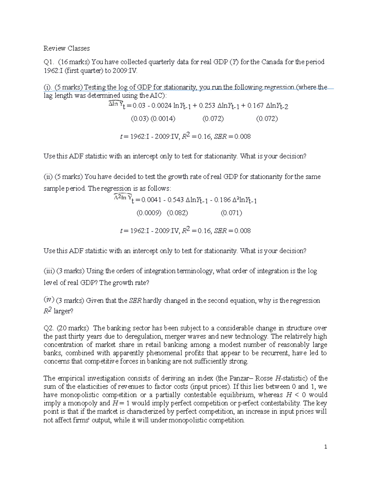 Review class exercises - Review Classes Q1. (16 marks) You have collected quarterly data for ...