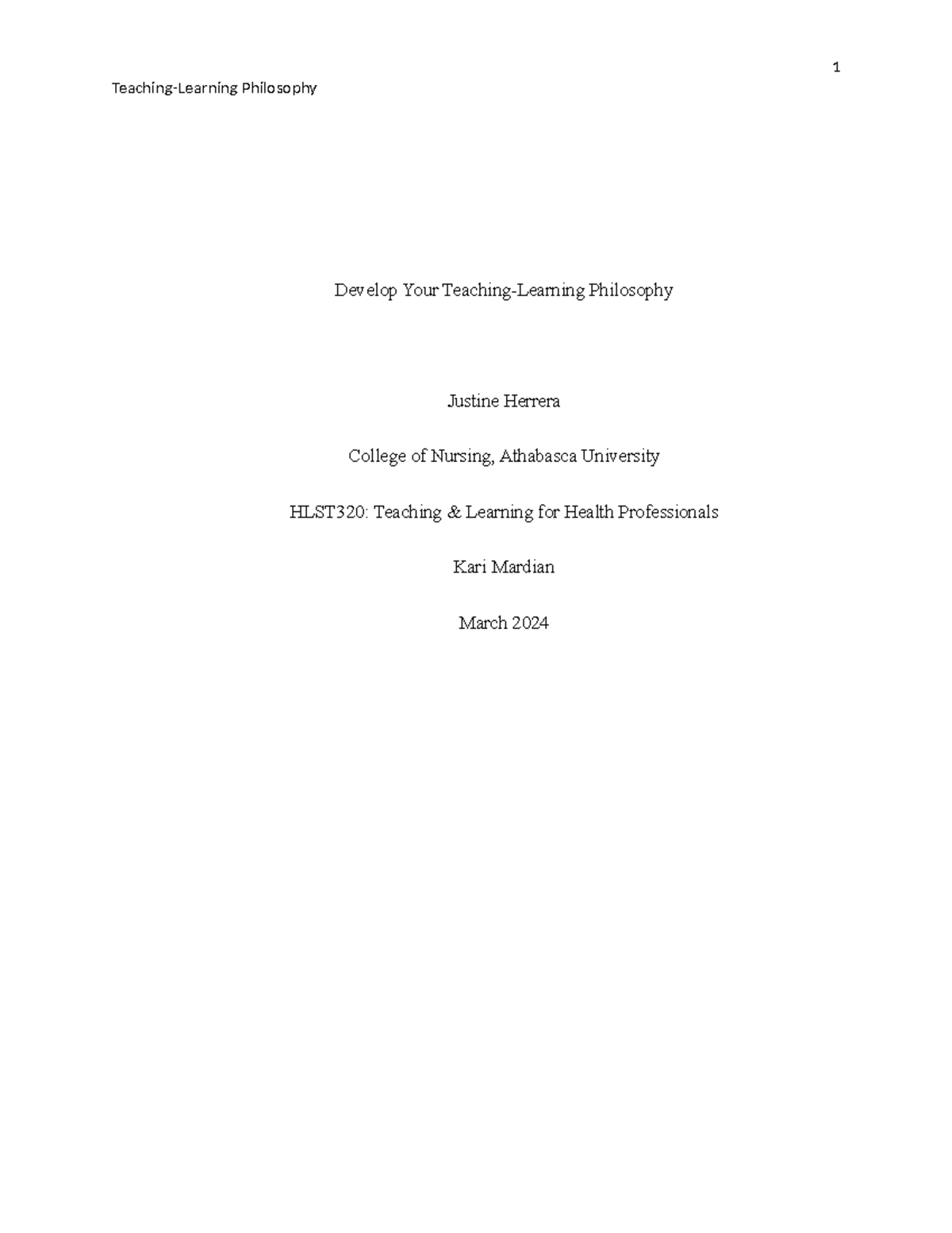 Assignment 1 HLST320 teaching and learning for health professionals - Teaching-Learning ...