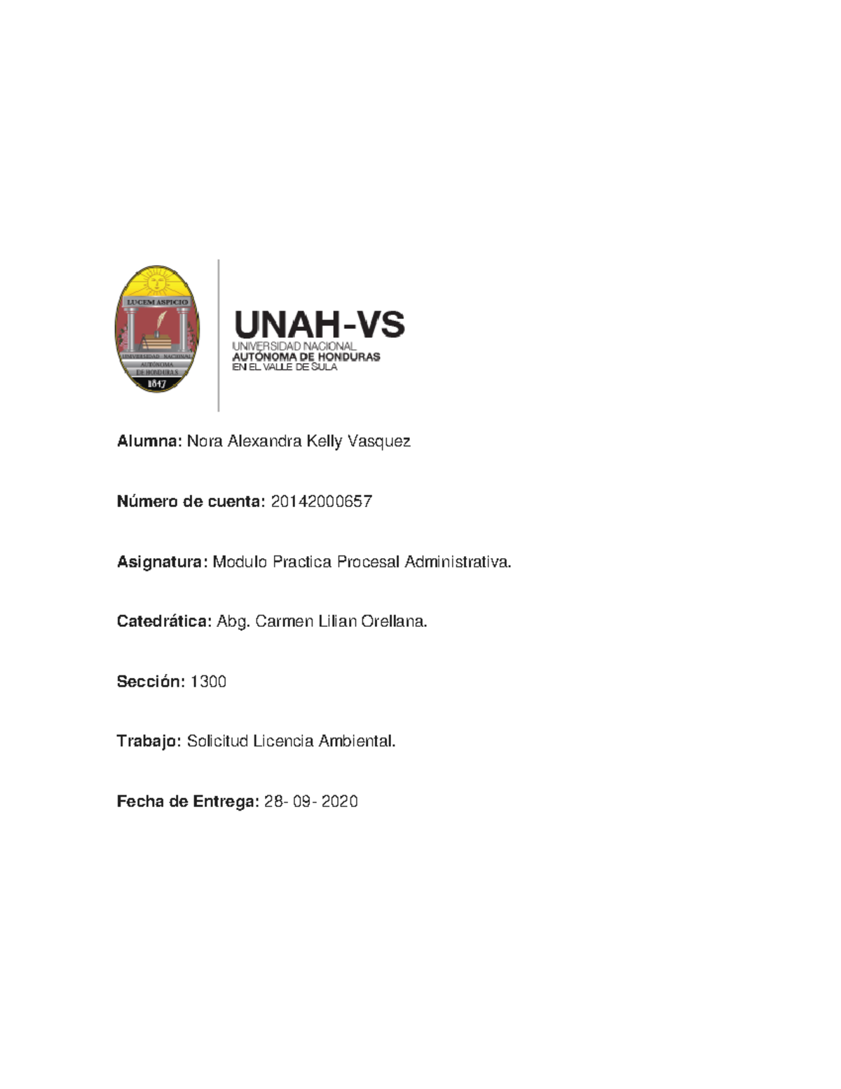 Licencia Ambiental Solicitud - Warning: TT: undefined function: 32 Alumna: Nora Alexandra Kelly ...