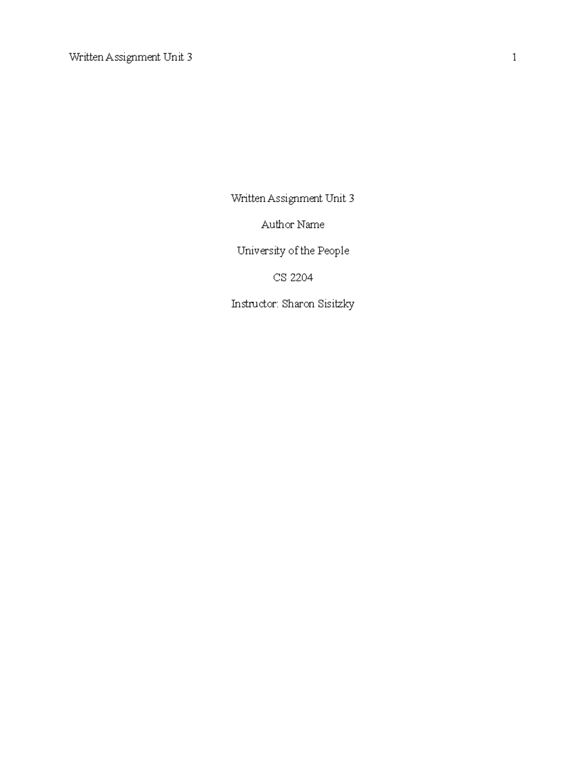 WA UNIT 3 CS 2204 - sss sssalem - Written Assignment Unit 3 Author Name ...