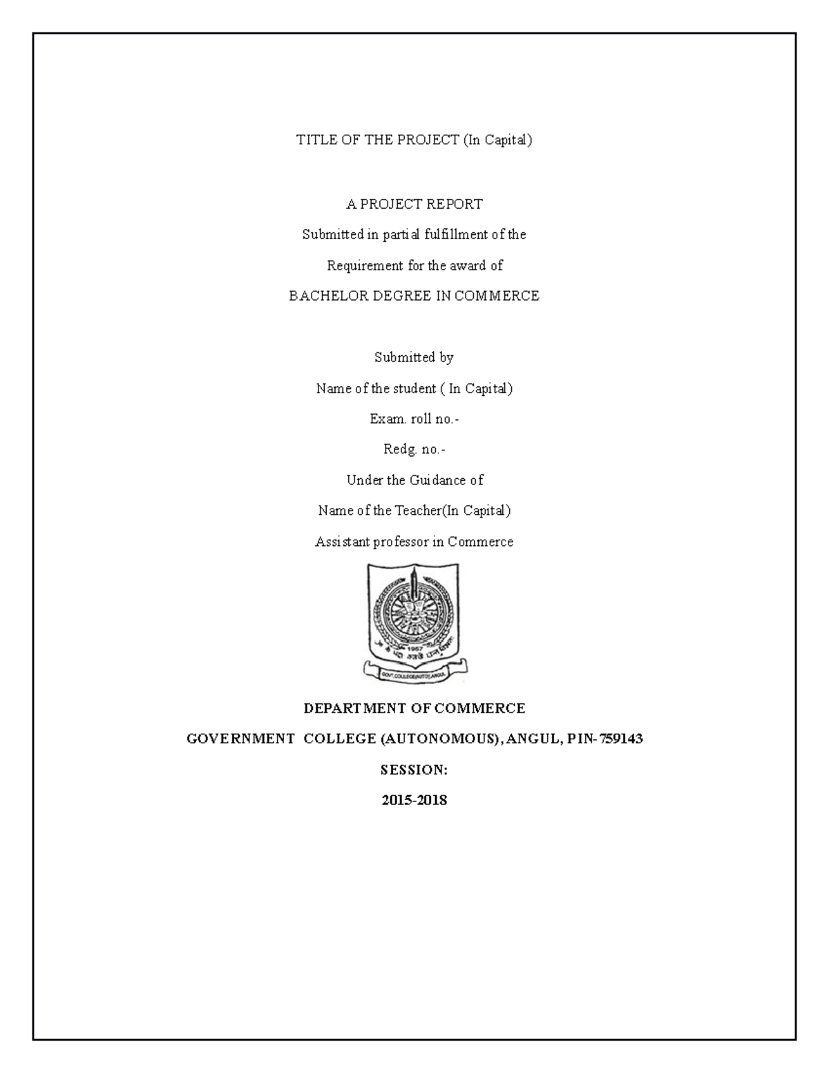 Title OF THE Project - TITLE OF THE PROJECT (In Capital) A PROJECT ...