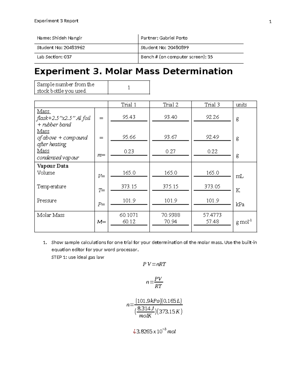 Molar Mass Determination - Name: Shideh Nangir Partner: Gabriel Porto ...