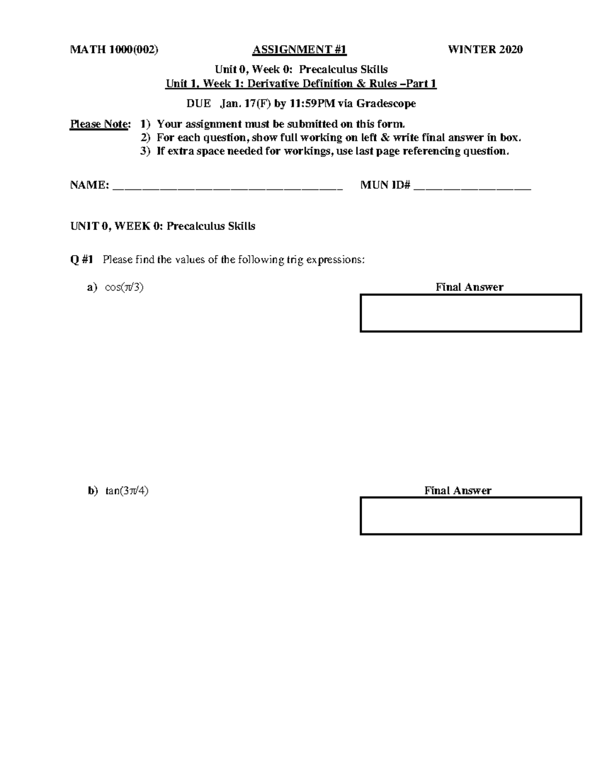 M1000(002) A1 Derivatives I Jan. 7(Tu) out Jan.17(F) due - MATH 1000 ...
