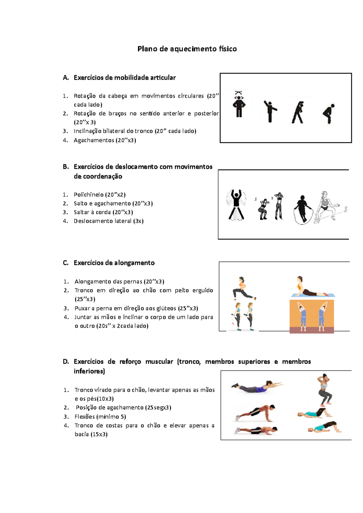 Aquecimento físico edf - Plano de aquecimento físico A. Exercícios de ...
